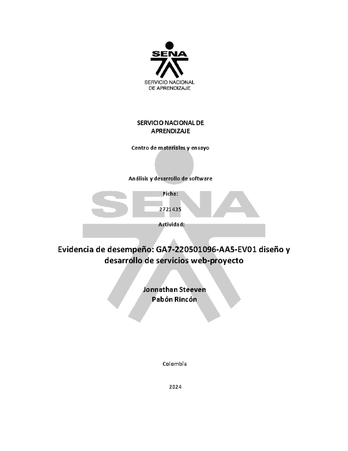 Ga7 220501096 Aa5 Ev01 Diseño Y Desarrollo De Servicios Web Proyecto