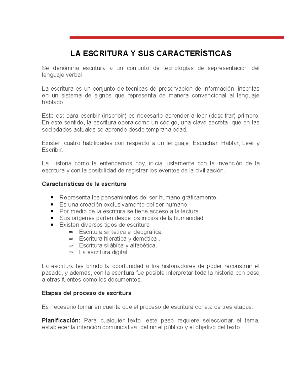 Resumen 1 - LA ESCRITURA Y SUS CARACTERÍSTICAS Se denomina escritura a ...