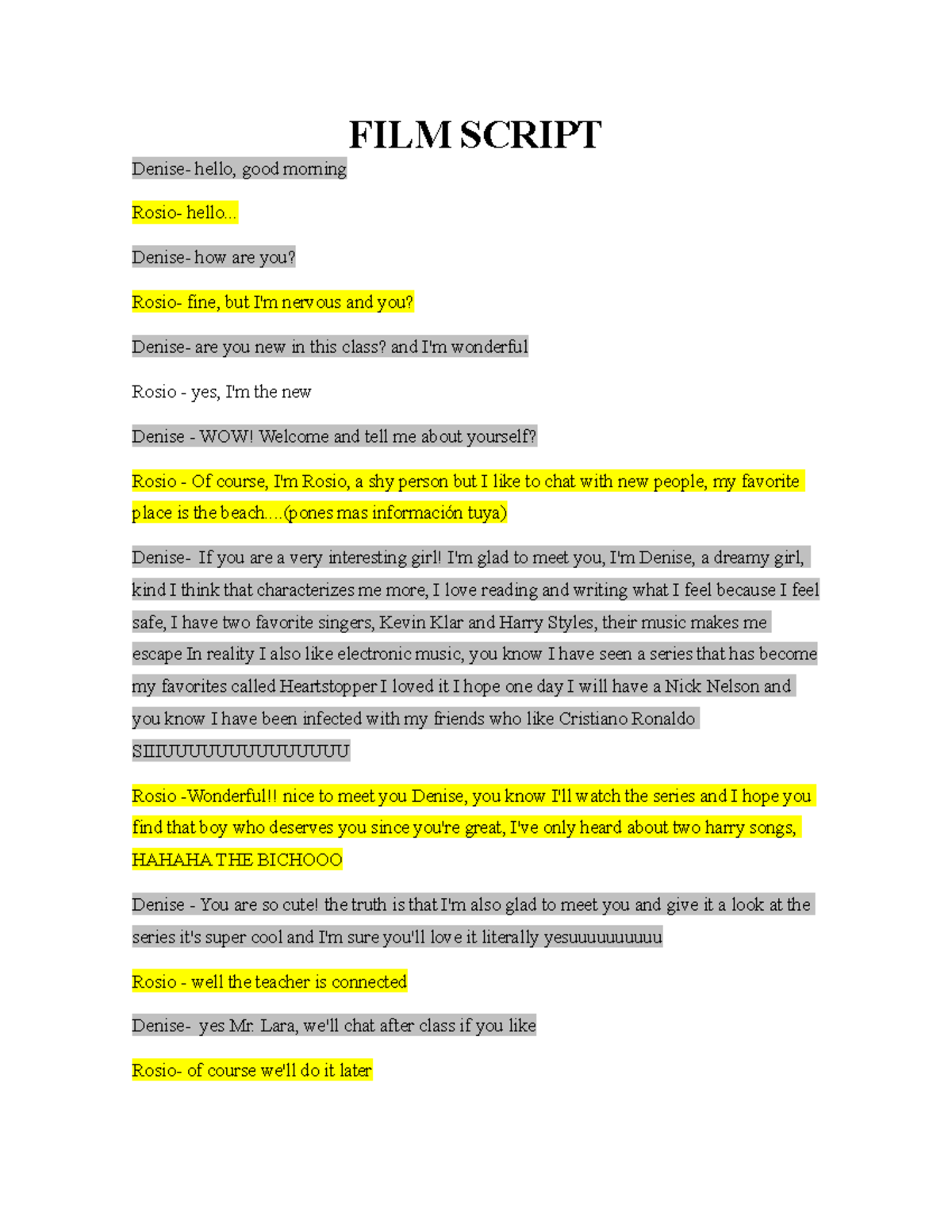 FILM Script ceniues - lol - FILM SCRIPT Denise- hello, good morning ...