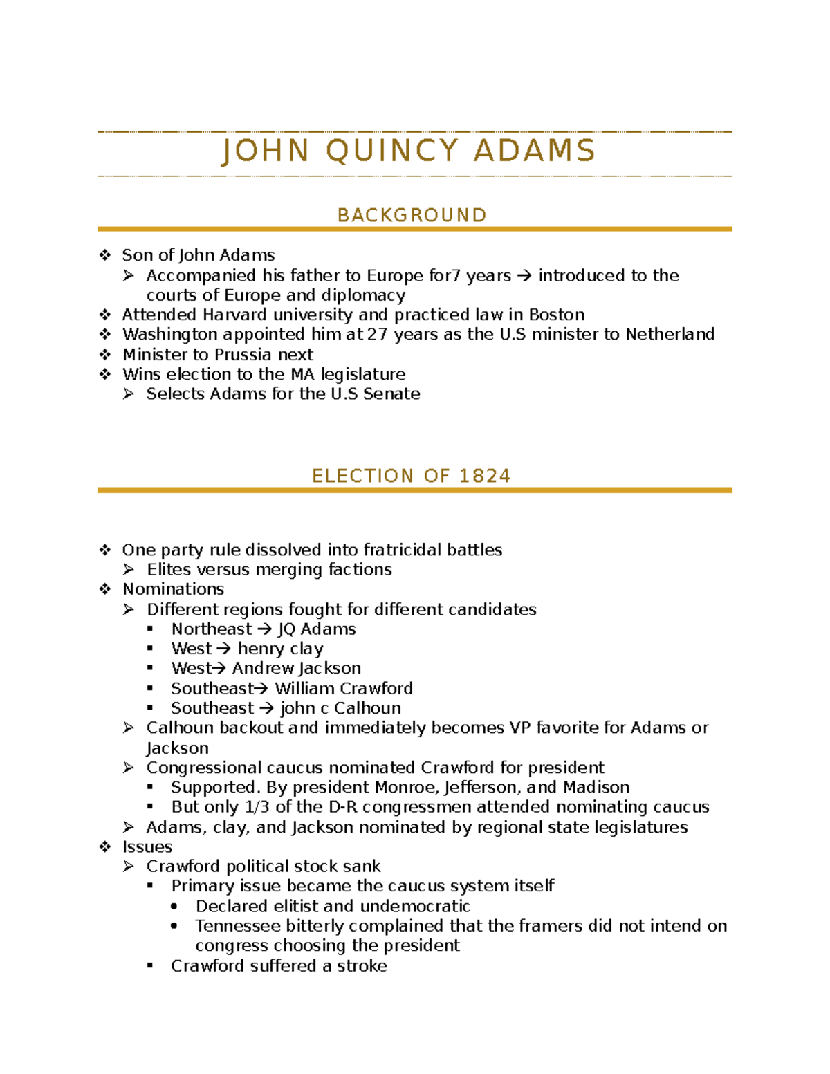 John Quincy Adams Notes - J O H N Q U I N CY A DA M S BACKGROUND Son of ...