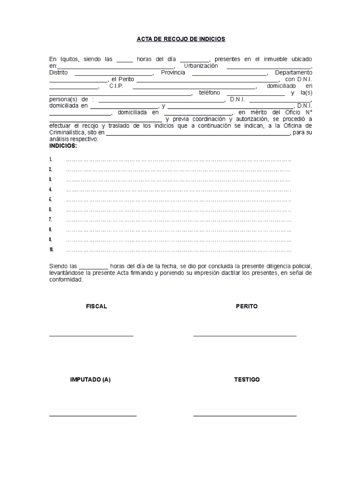 Actas DE Recojo DE Indicios Y Evidencias - ACTA DE RECOJO DE INDICIOSACTA DE RECOJO DE INDICIOS ...