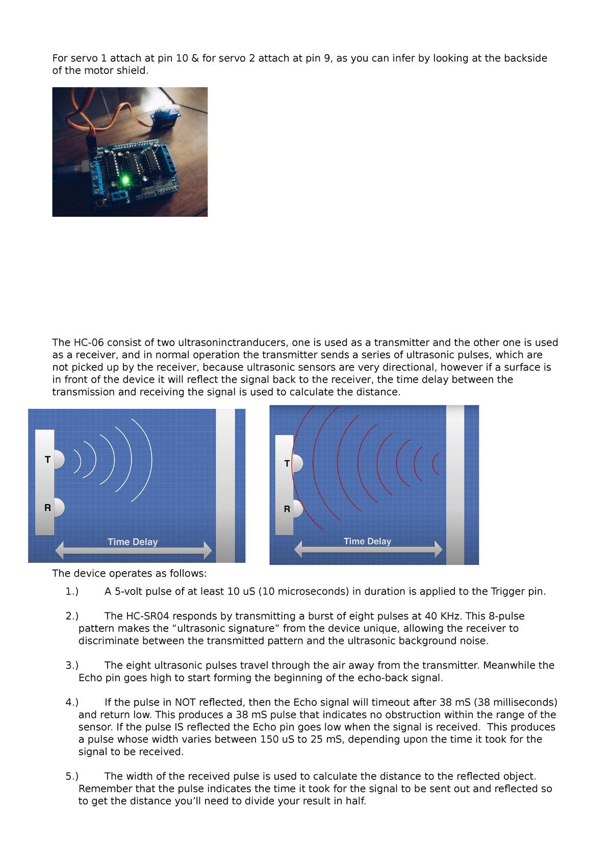 Servo testing - For servo 1 attach at pin 10 & for servo 2 attach at ...