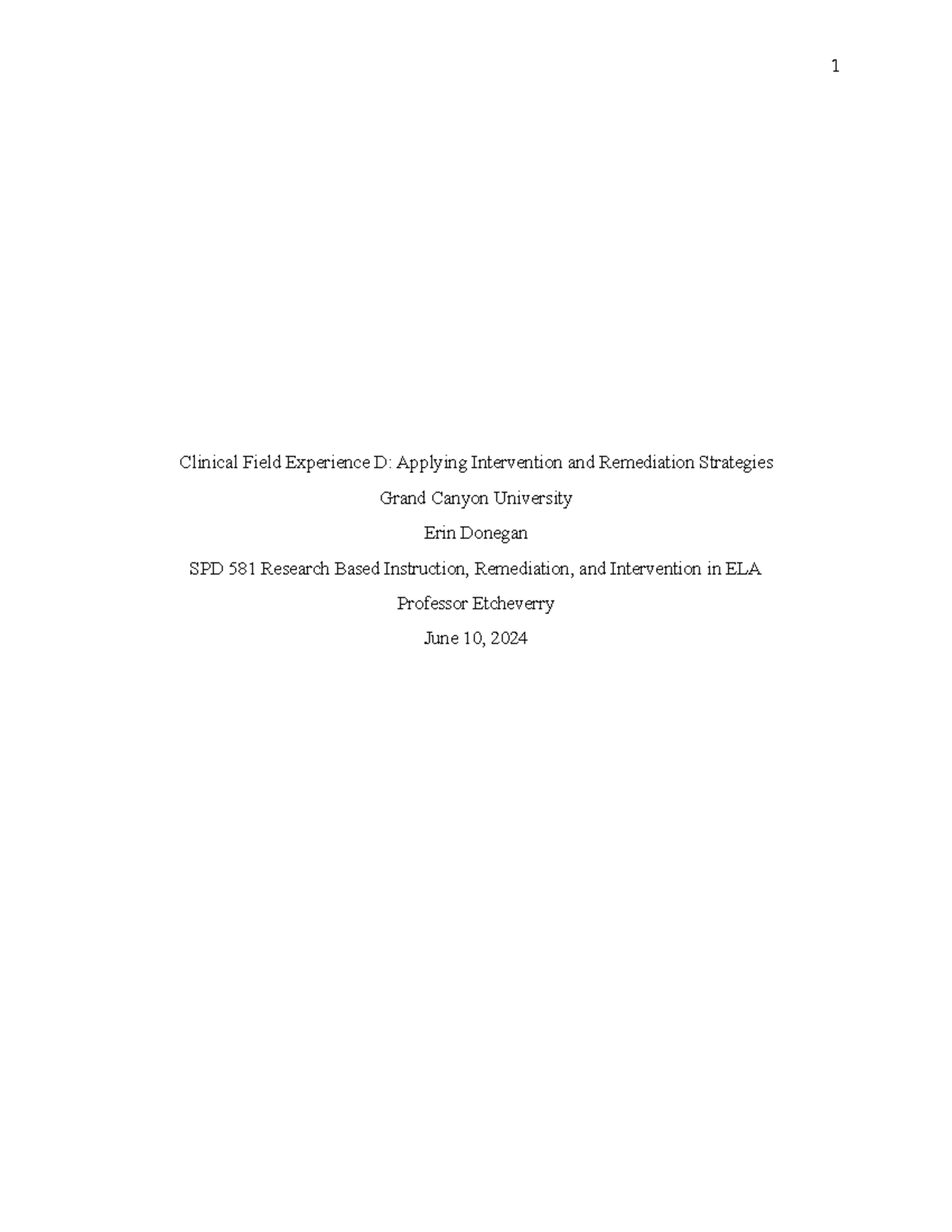 Clinical Field D SPD 581 - Clinical Field Experience D: Applying ...