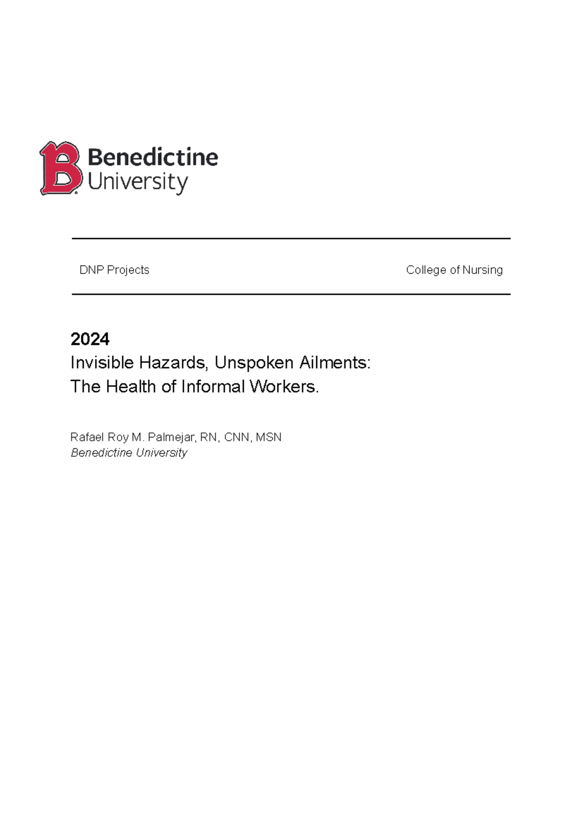 Invisible Hazards, Unspoken Ailments - The Health of Informal Workers ...