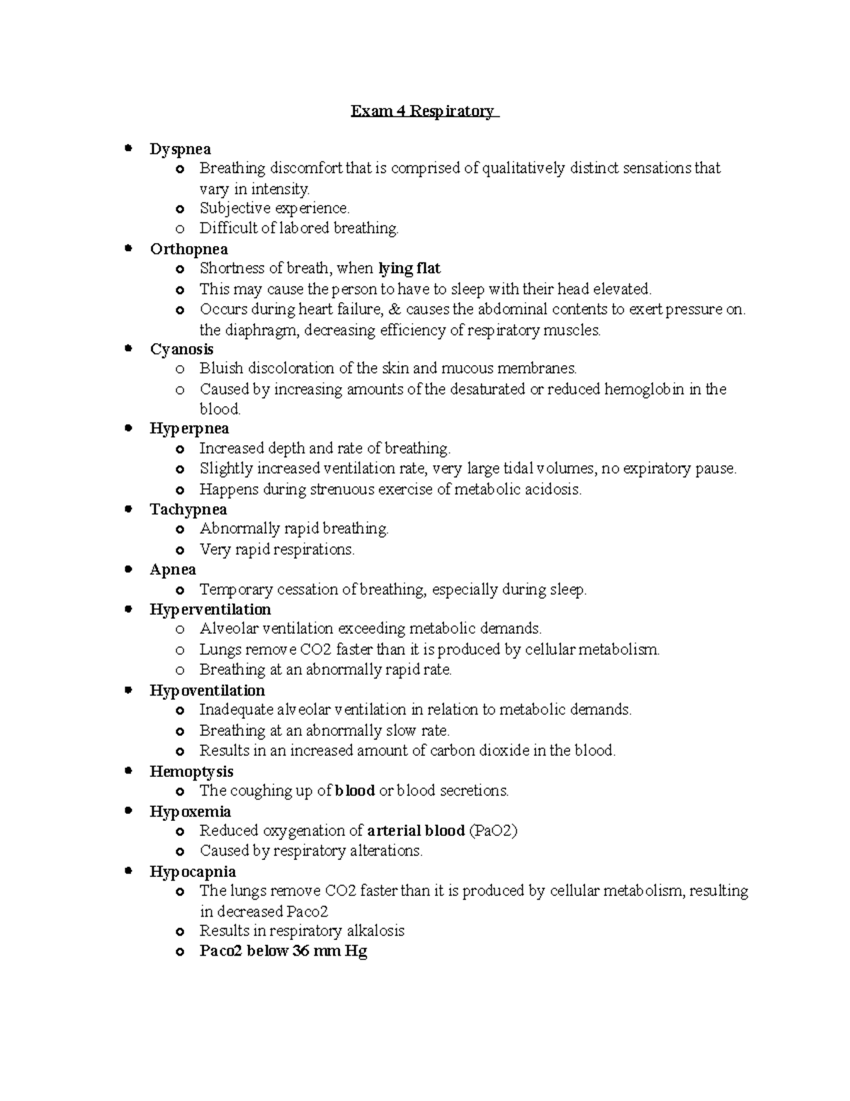 Respiratory Study Guide - Exam 4 Respiratory Dyspnea o Breathing ...