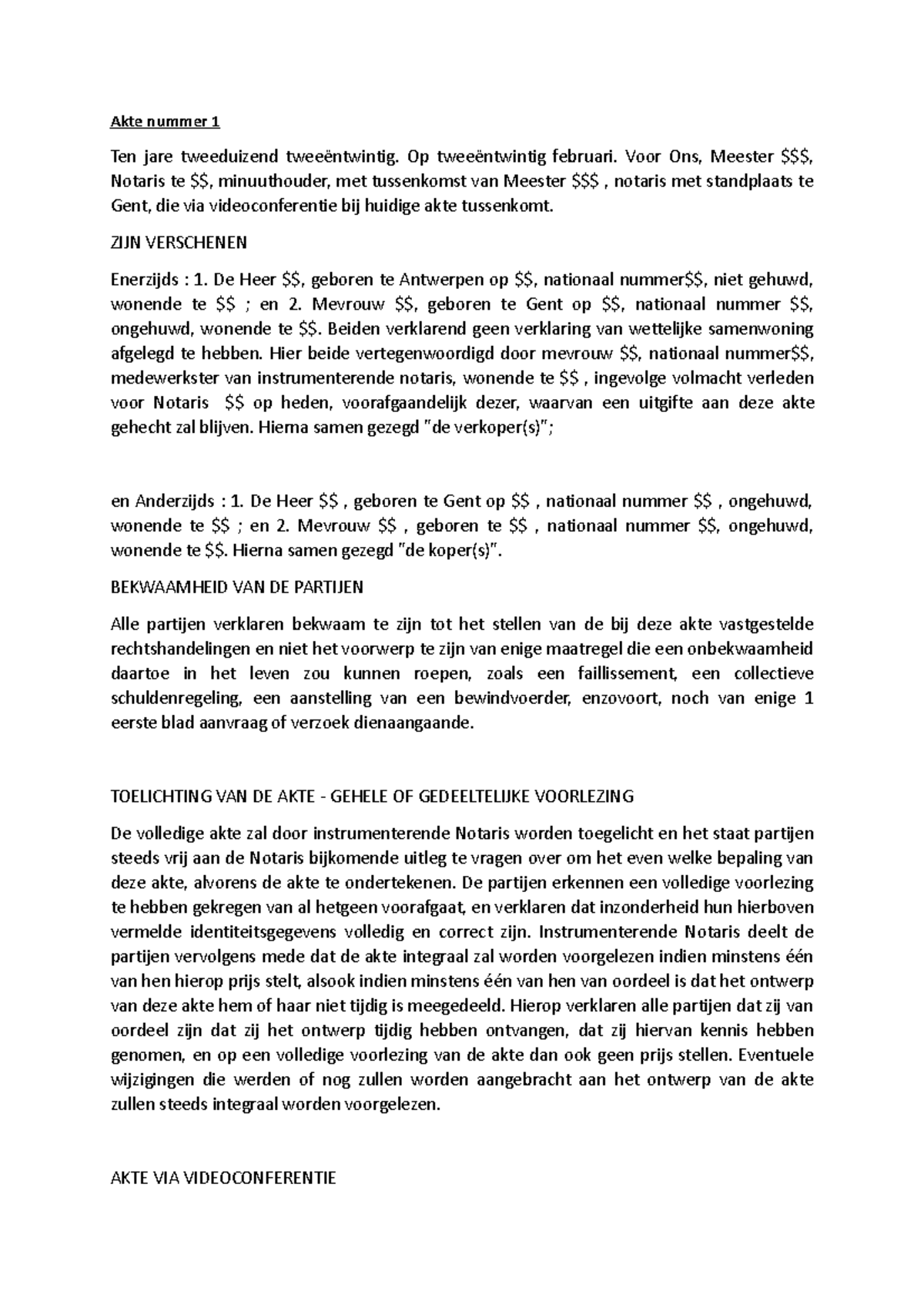 Akte nummer 1 - akte - Akte nummer 1 Ten jare tweeduizend tweeëntwintig ...