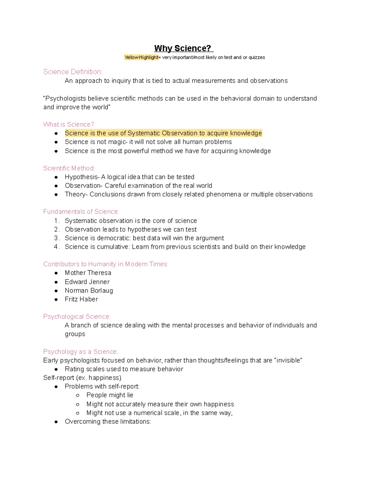 Why Science - Why Science? Yellow Highlight= very important/most likely ...