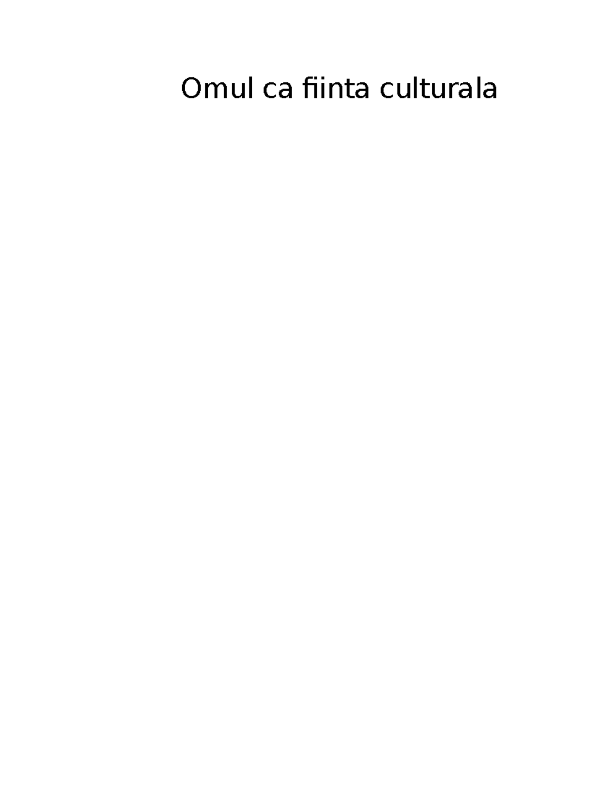 Omul ca fiinta culturala - Sociologie - Studocu