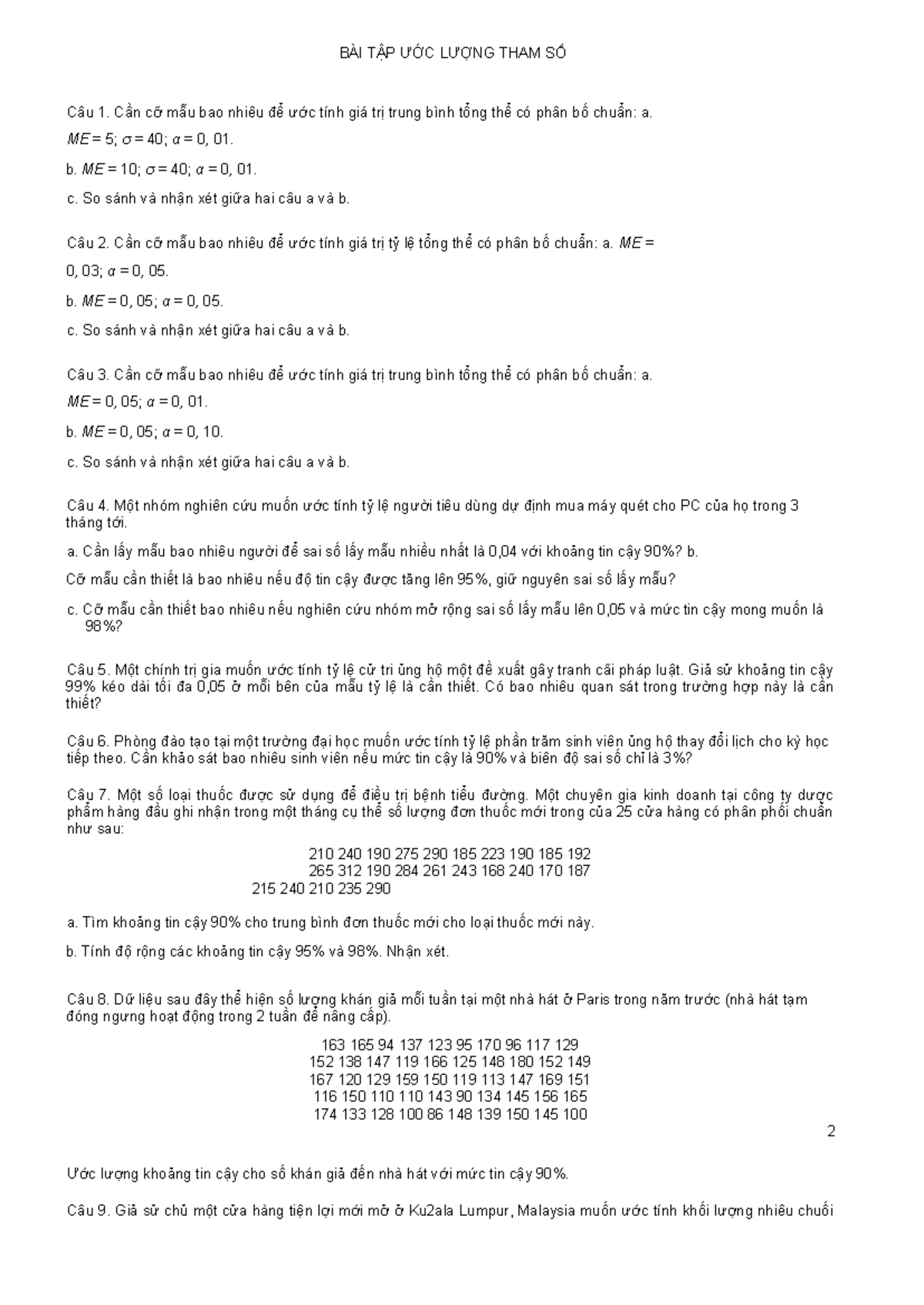 BT Uoc Luong mon xac suat thong ke - BÀI TẬP ƯỚC LƯỢNG THAM SỐ Câu 1. Cần cỡ mẫu bao nhiêu để ...