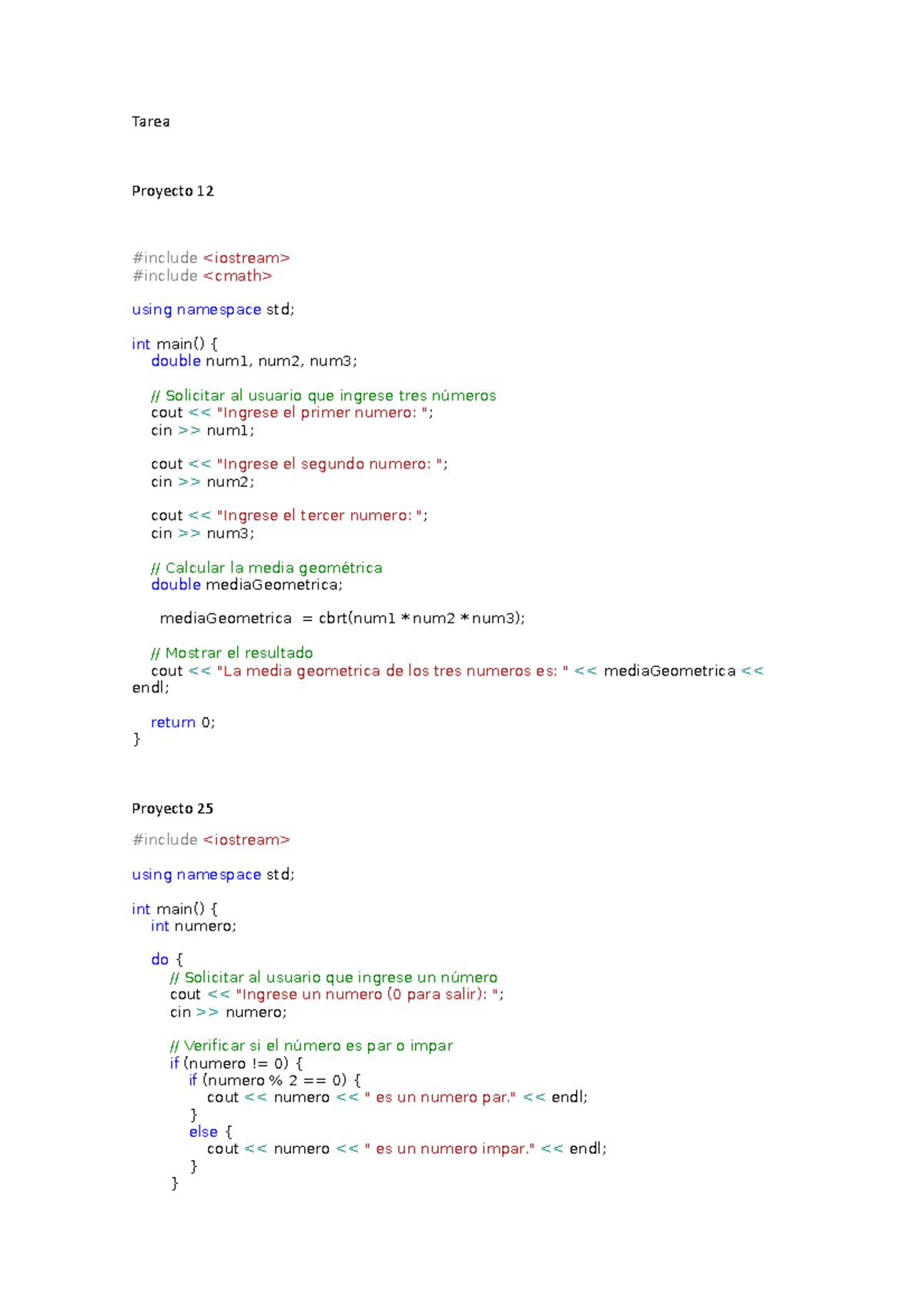 Tarea - buenos trabajos - Tarea Proyecto 12 #include #include using - Studocu