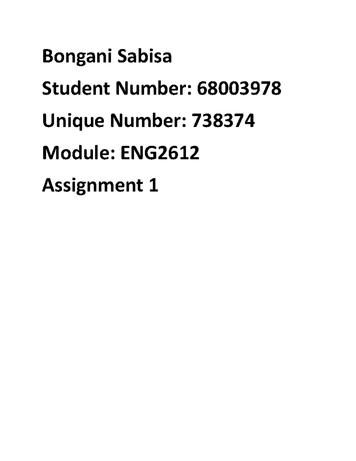 ENG2612 assignment 1 - Bongani Sabisa Student Number: Unique Number: Module: ENG Assignment ...
