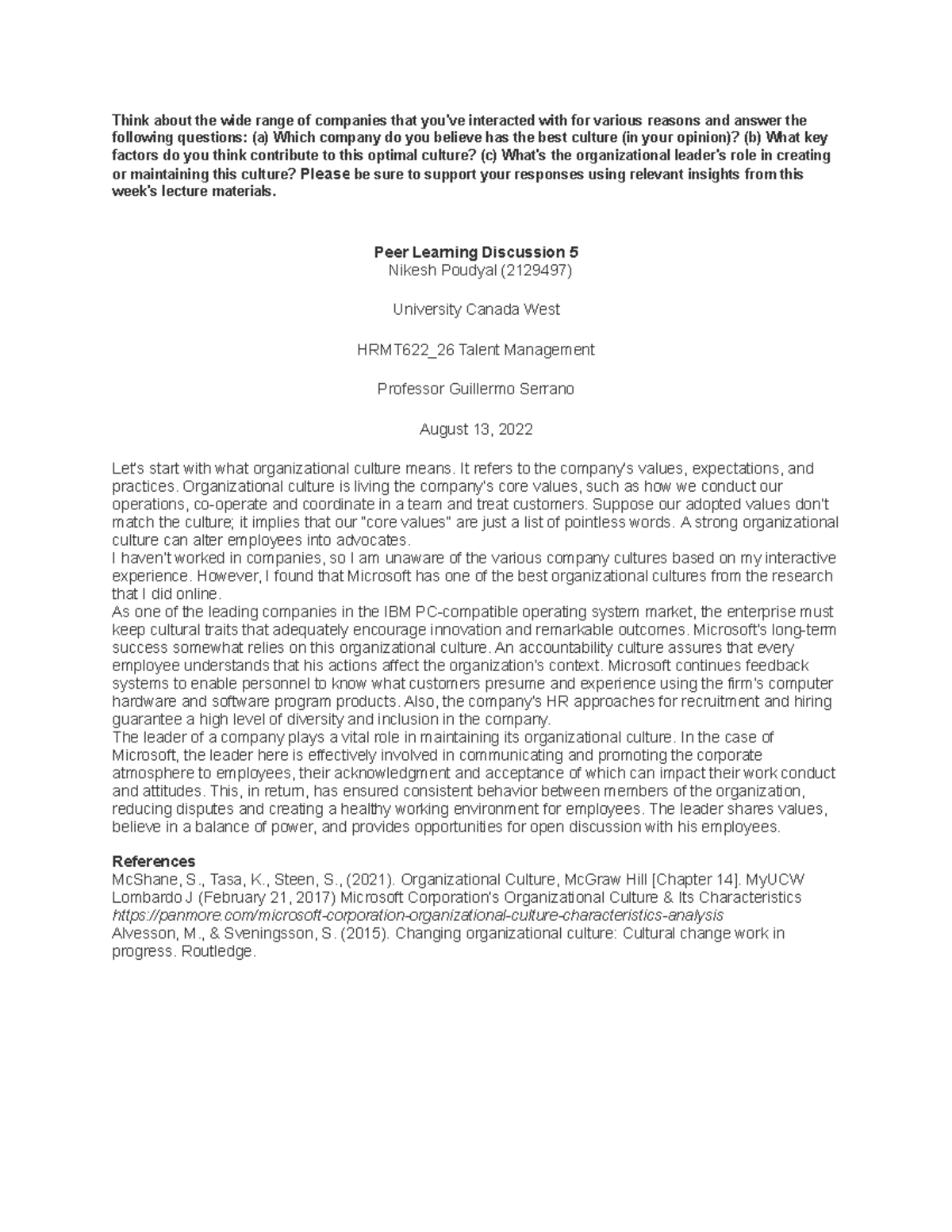 Peer discussion 5 - Think about the wide range of companies that you've ...