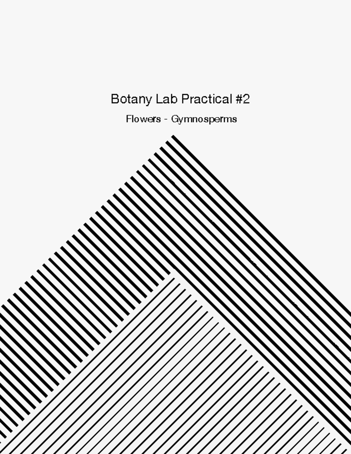 Botany Lab Pratical #2 - .. or an Class Marattiopsida have none -Class ...