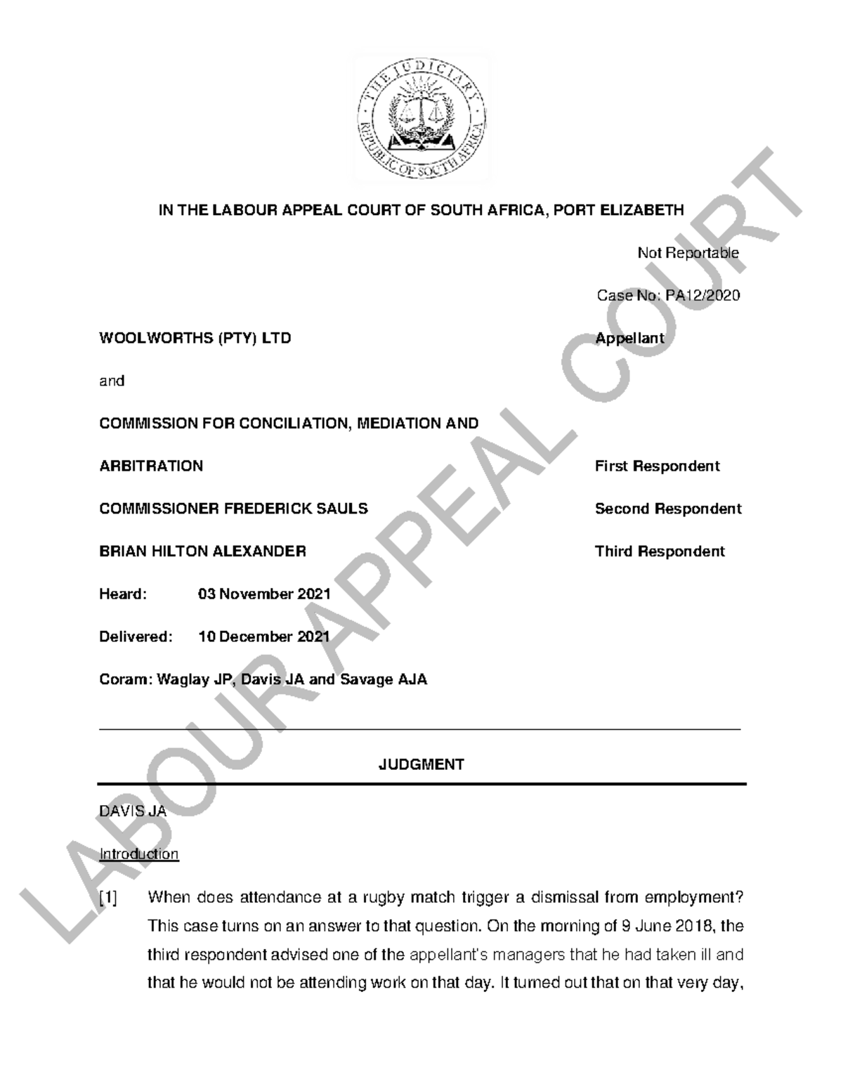 Woolworths v CCMA - IN THE LABOUR APPEAL COURT OF SOUTH AFRICA, PORT ...