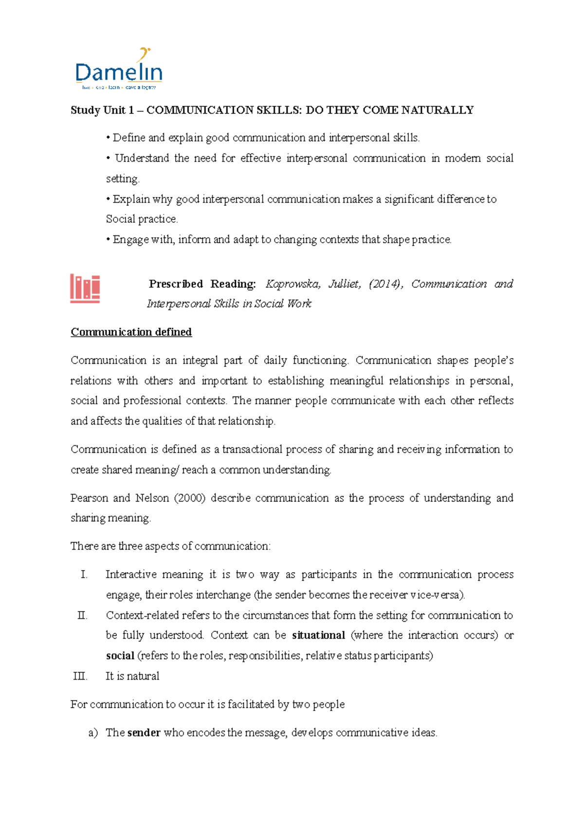 UNIT 1 COMMUNICATION SKILLS: DO THEY COME NATURALLY - Study Unit 1 ...