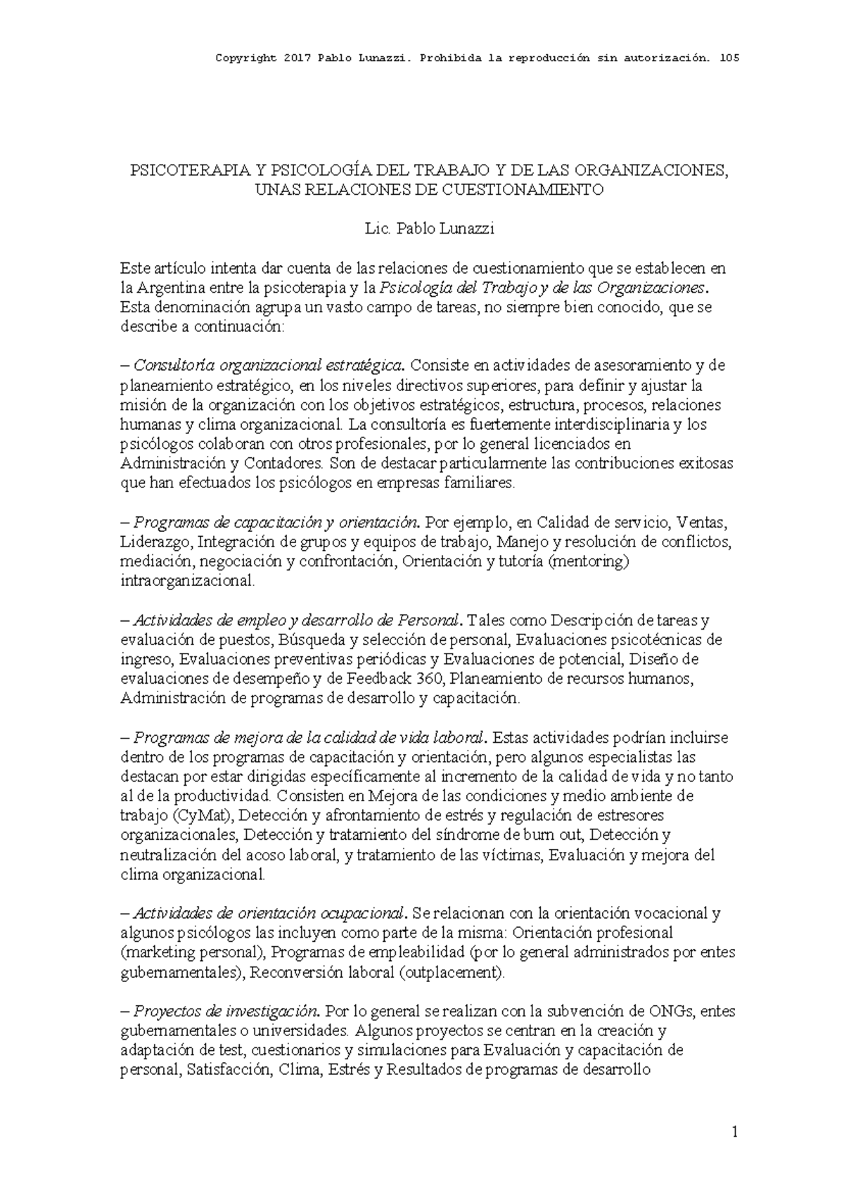 Lunazzi, Pablo E. (2007 ). Psicoterapia y Psicología del Trabajo y de ...