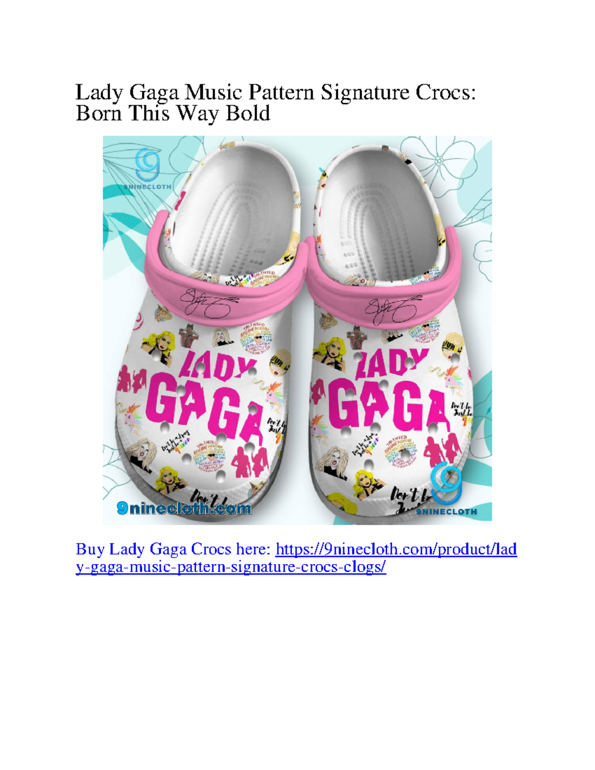 Lady Gaga Music Crocs - TBUS 102 - Lady Gaga Music Pattern Signature ...