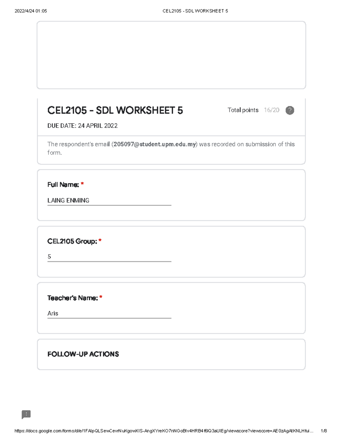 CEL2105 - SDL Worksheet 5 - LAING ENMING 5 Aris FOLLOW-UP ACTIONS ...
