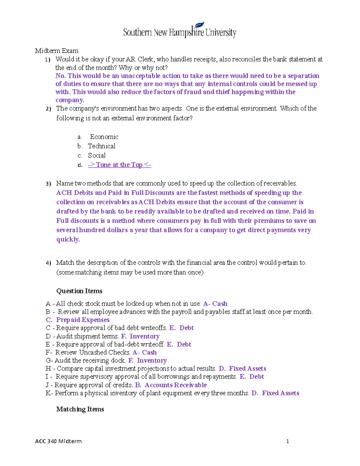 ACC 340 ACC 340 Midterm - Midterm Exam 1) Would it be okay if your AR ...