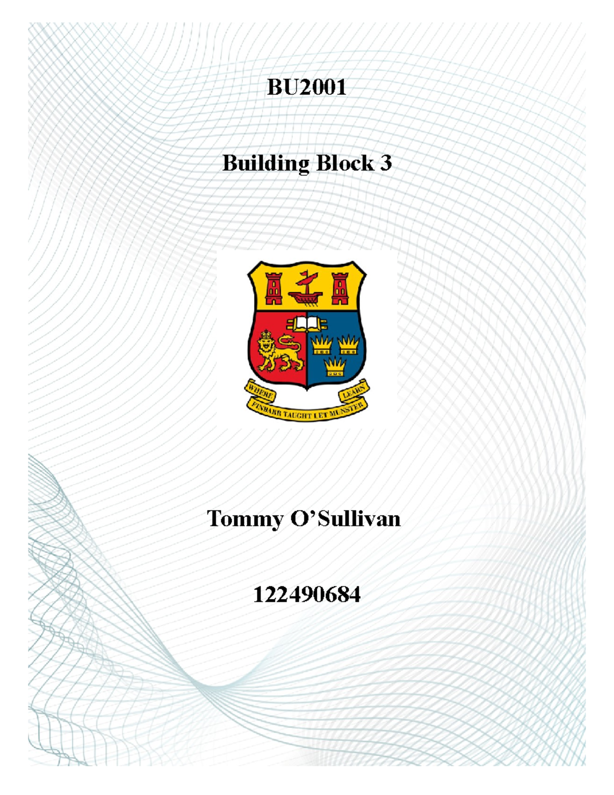 Bu2001 - Building Block Three - BU Building Block 3 Tommy O’Sullivan ...