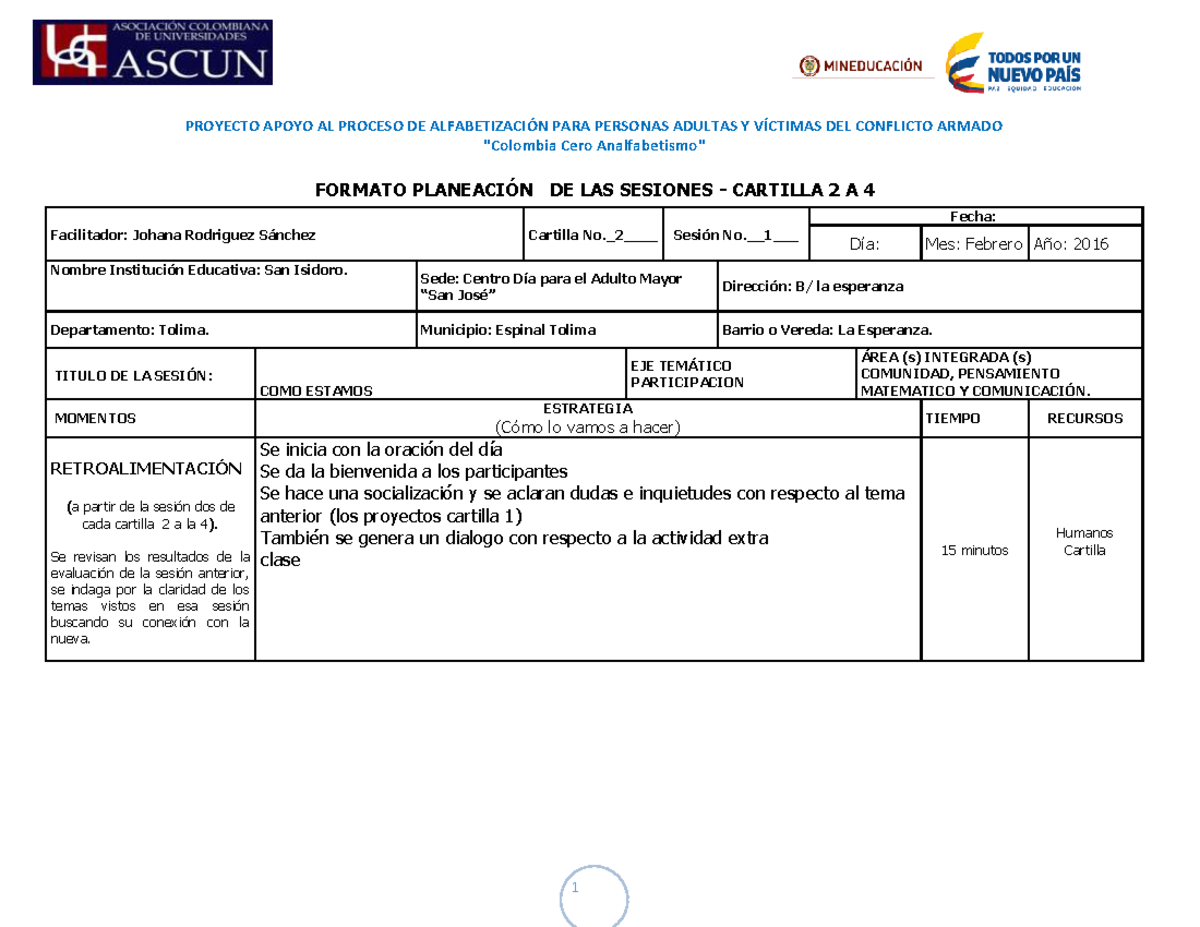 Planeadores cartilla 2 - "Colombia Cero Analfabetismo" FORMATO PLANEACI”N DE LAS SESIONES - Studocu