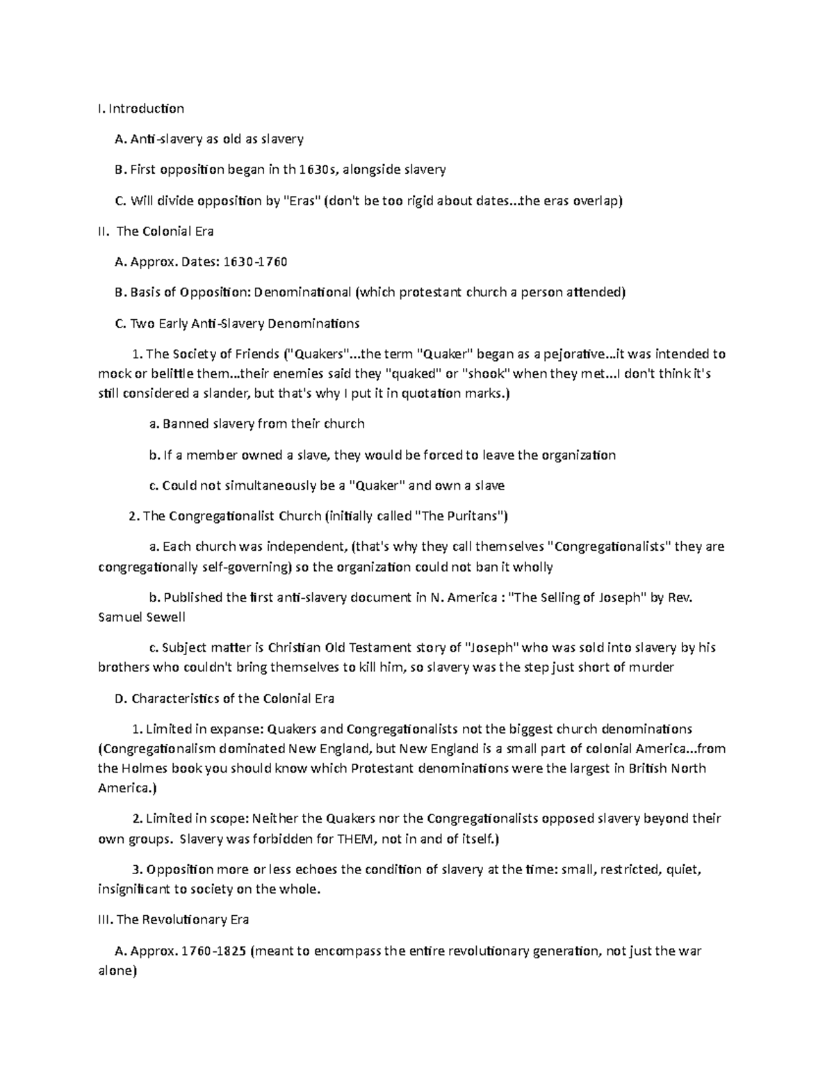 History OF ANTI Slavery Notes - I. Introduction A. Anti-slavery as old ...