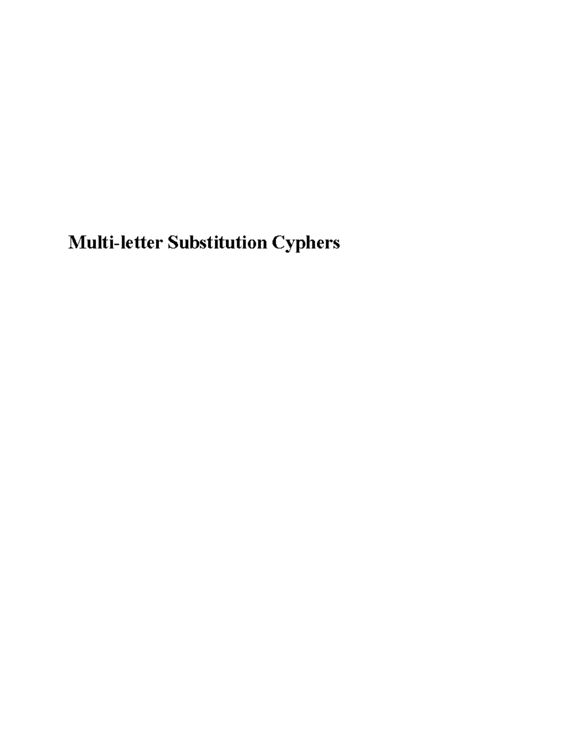 Multi-letter Substitution Cyphers - Multi-letter Substitution Cyphers ...