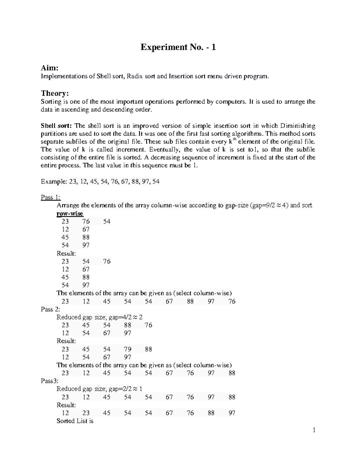 Data Structures - Experiment No. - 1 Aim: Implementations of Shell sort, Radix sort and ...