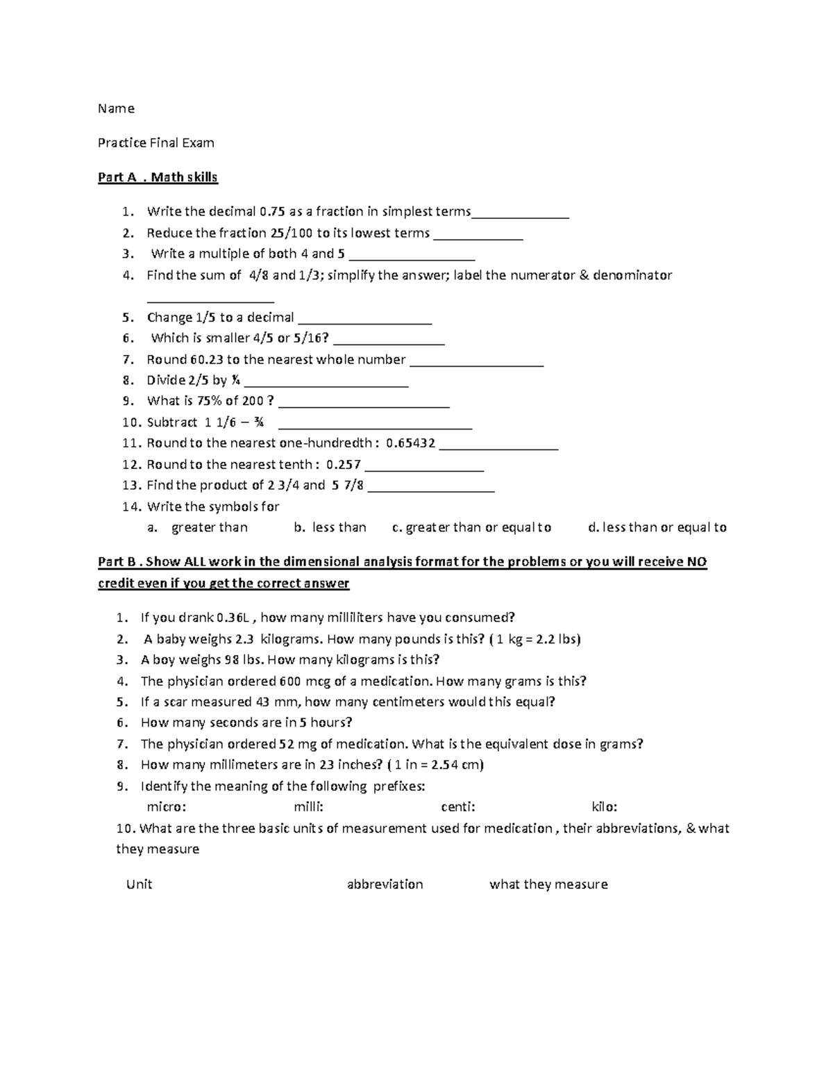 Final exam practice test 2016 - Name Practice Final Exam Part A. Math ...