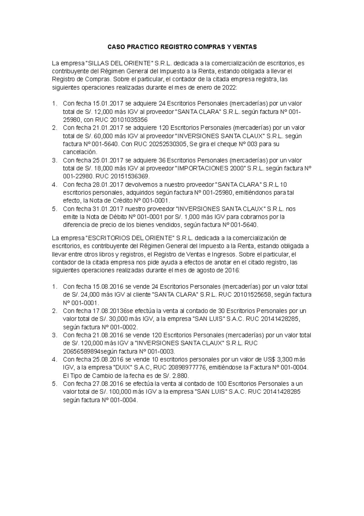 CASO Practico Registro Compras Y Ventas - CASO PRACTICO REGISTRO COMPRAS Y VENTAS La empresa ...