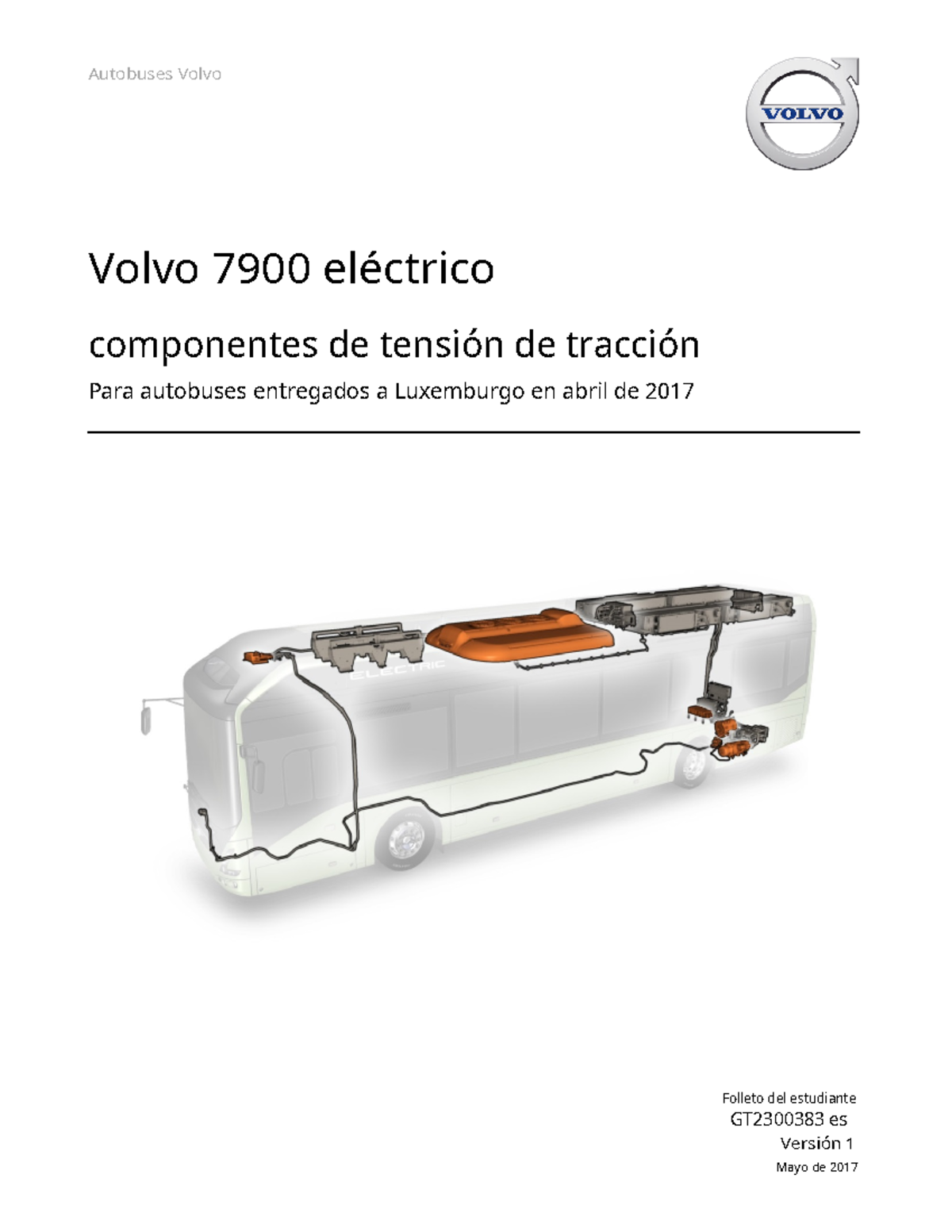 Componentes bus electrico - Autobuses Volvo Volvo 7900 eléctrico ...