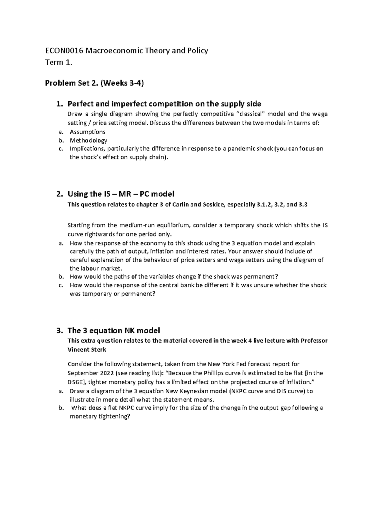 Problem Set 2 - ECON0016 Macroeconomic Theory and Policy Term 1. Problem Set 2. (Weeks 3-4) 1 ...