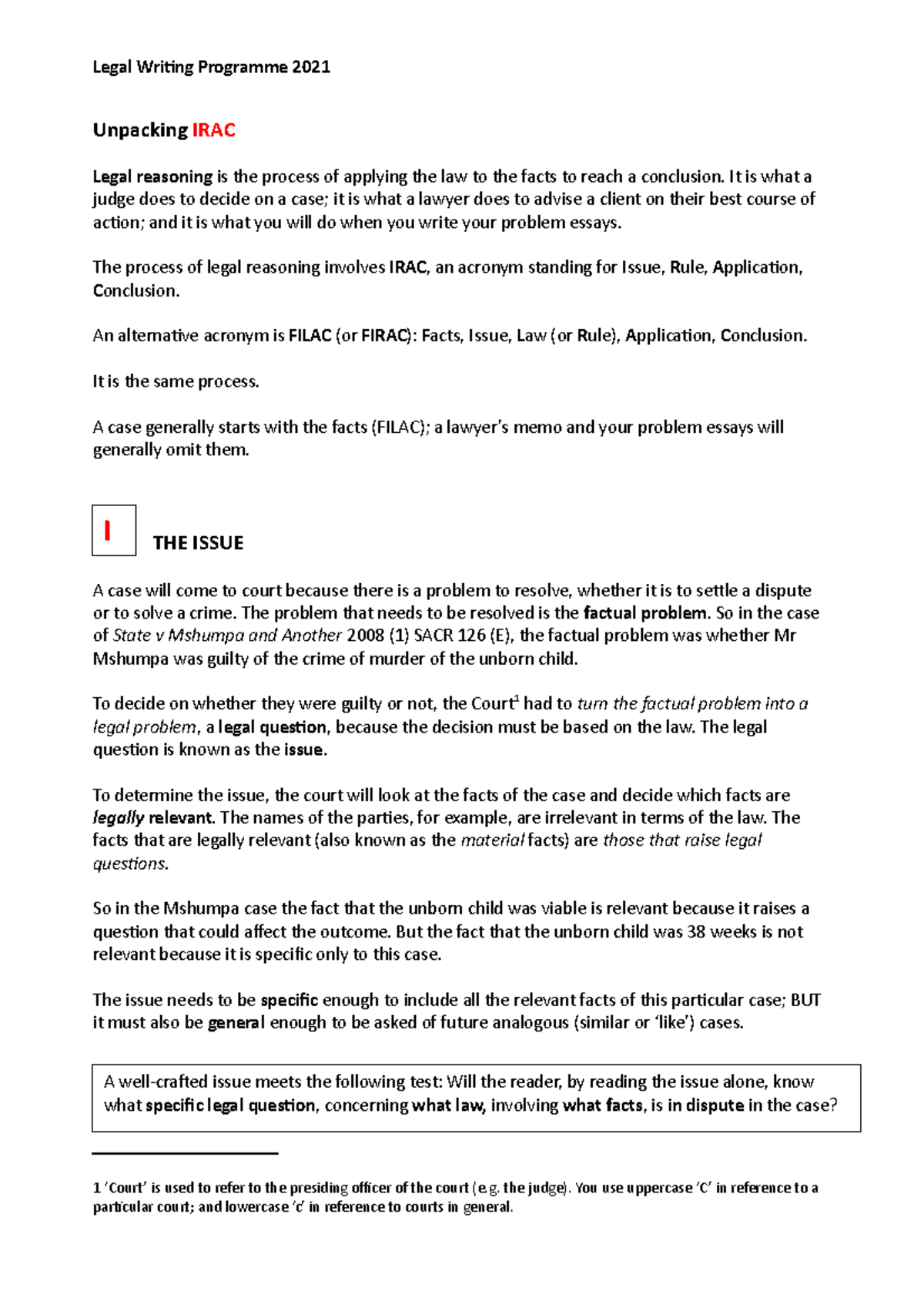 Unpacking IRAC in cases - Unpacking IRAC Legal reasoning is the process ...