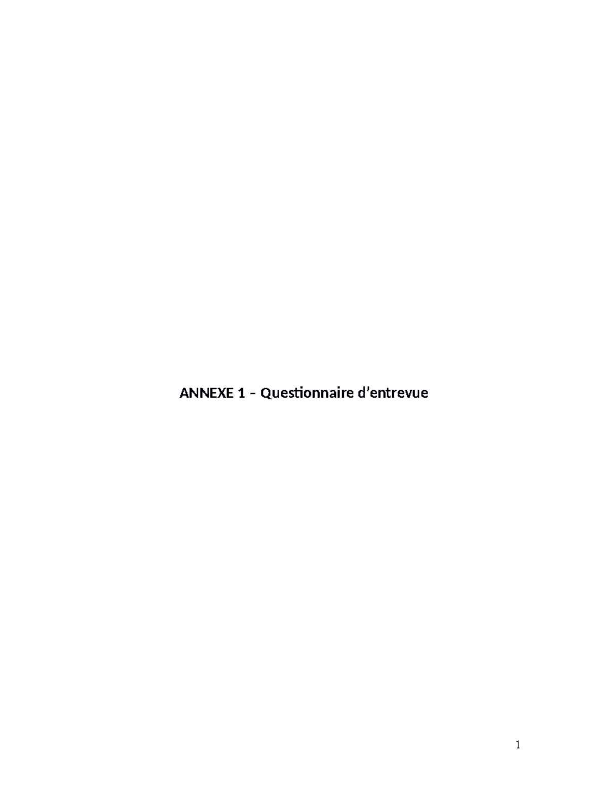 Exemple DAnnexe - ANNEXE 1 – Questionnaire d’entrevue Mission 1. Avant ...