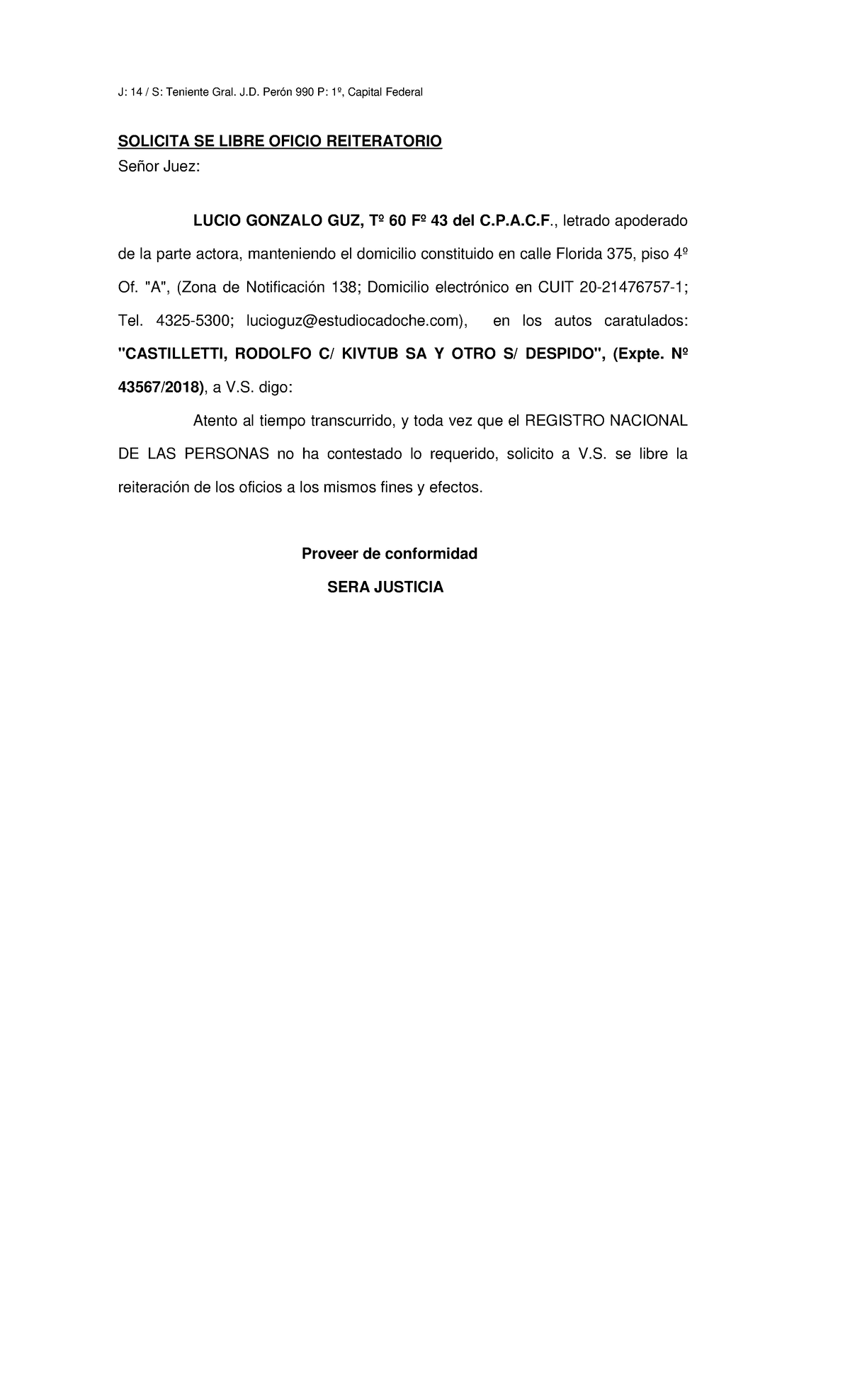 Castilleti - SDSDSDSDSD - J: 14 / S: Teniente Gral. J. Perón 990 P: 1º ...