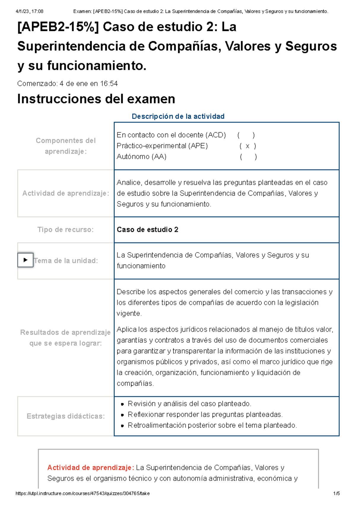 Examen [APEB 2-15%] Caso de estudio 2 La Superintendencia de Compañías, Valores y Seguros y su ...