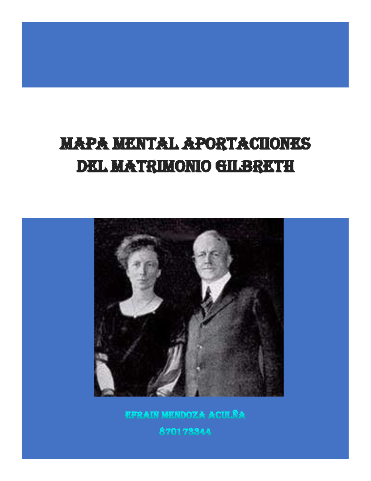 MAPA Mental Aportaciiones DEL Matrimonio Gilbreth - MAPA MENTAL ...