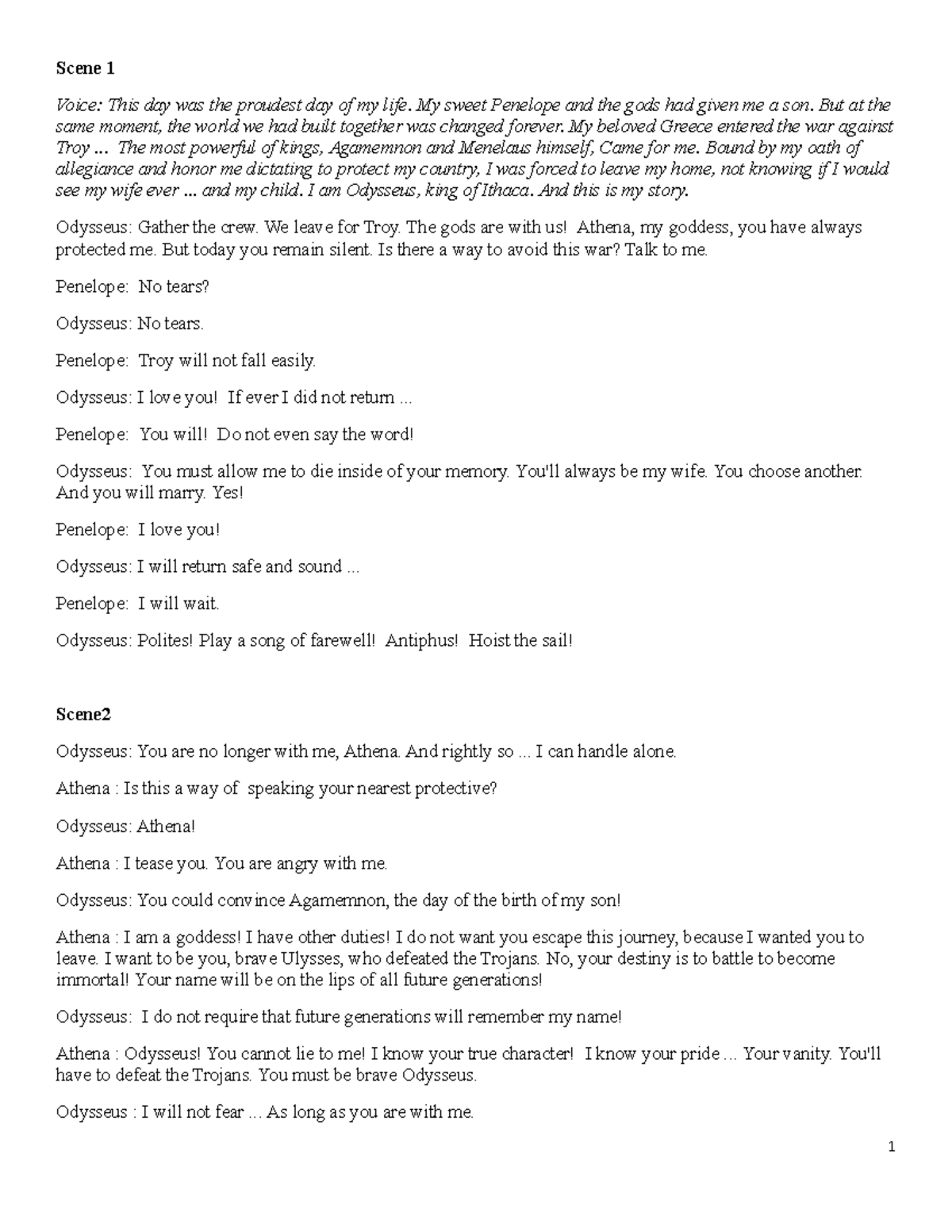 Script - Related to Literature - Scene 1 Voice: This day was the ...