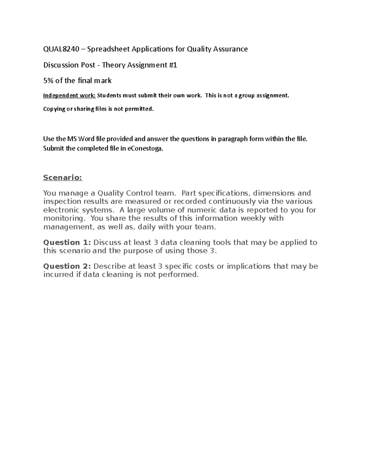 Theory 1 - Questions - QUAL8240 – Spreadsheet Applications for Quality ...