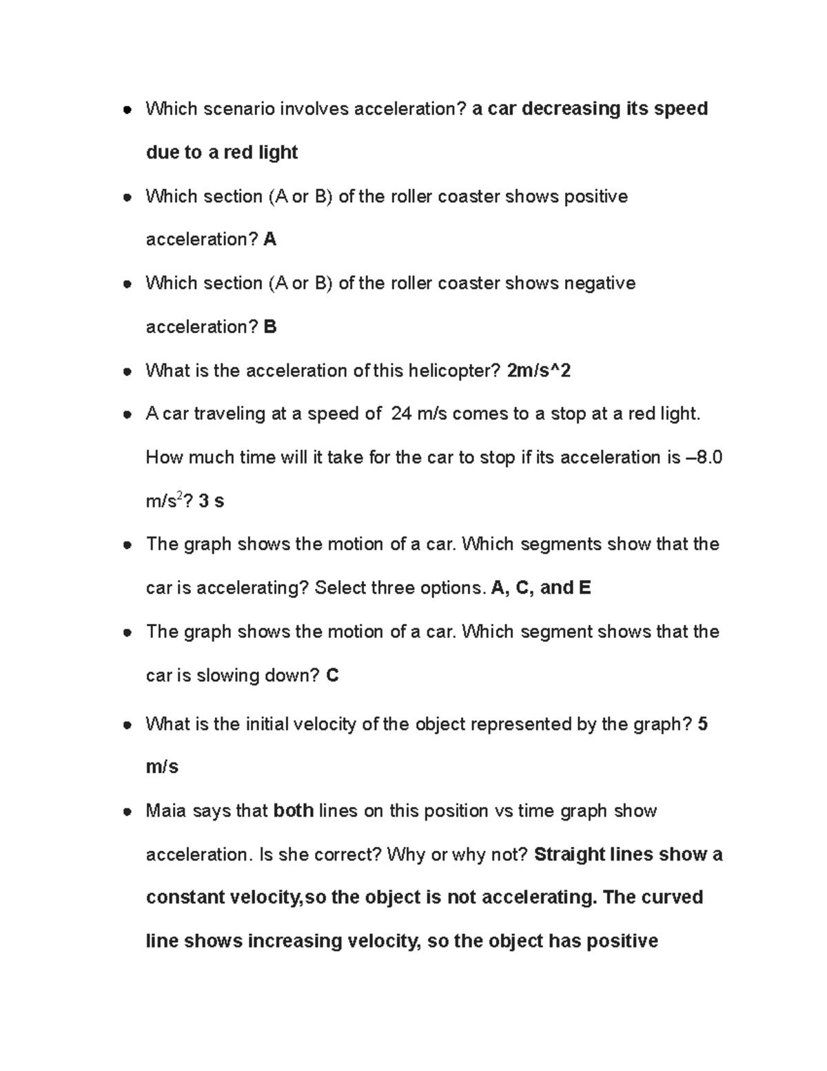 Acceleration Assignment - Which scenario involves acceleration? a car ...