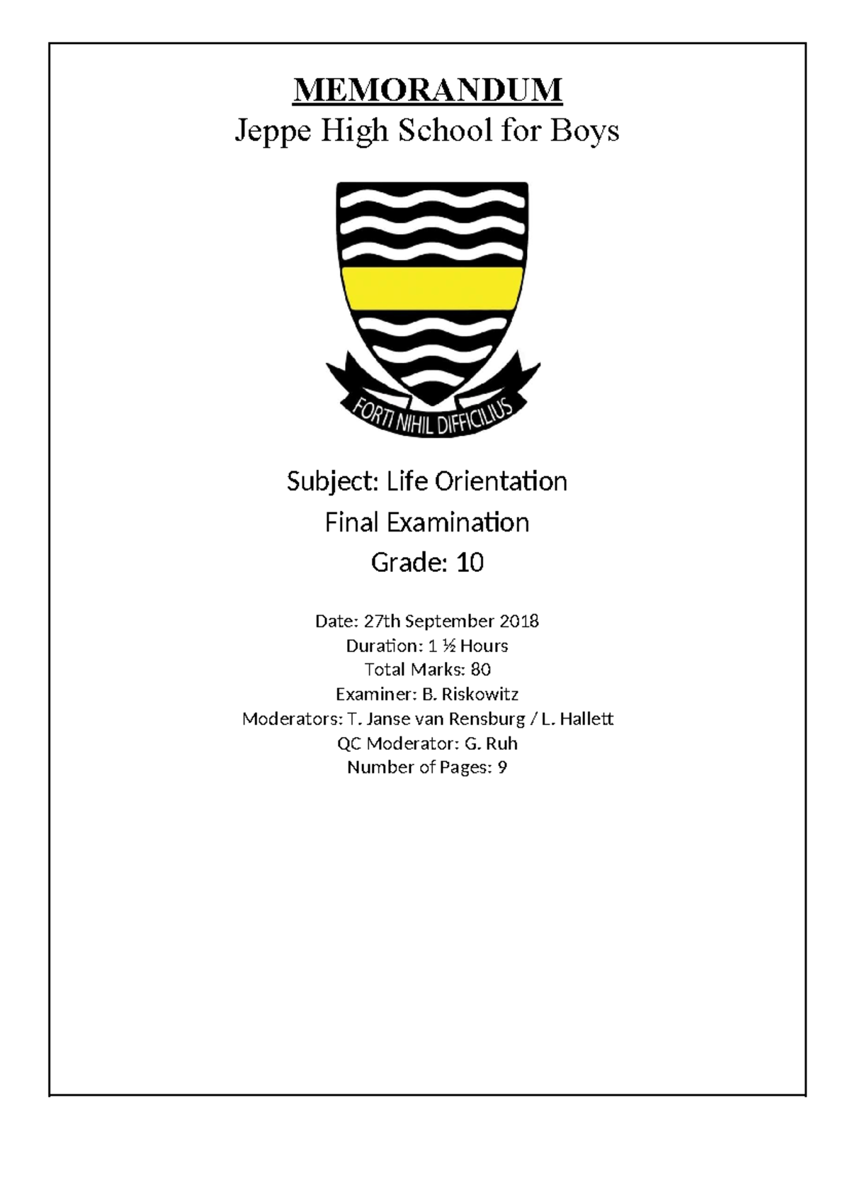 MEMO Grade 10 LO Exam Term 4 2018 Fina - MEMORANDUM Jeppe High School ...