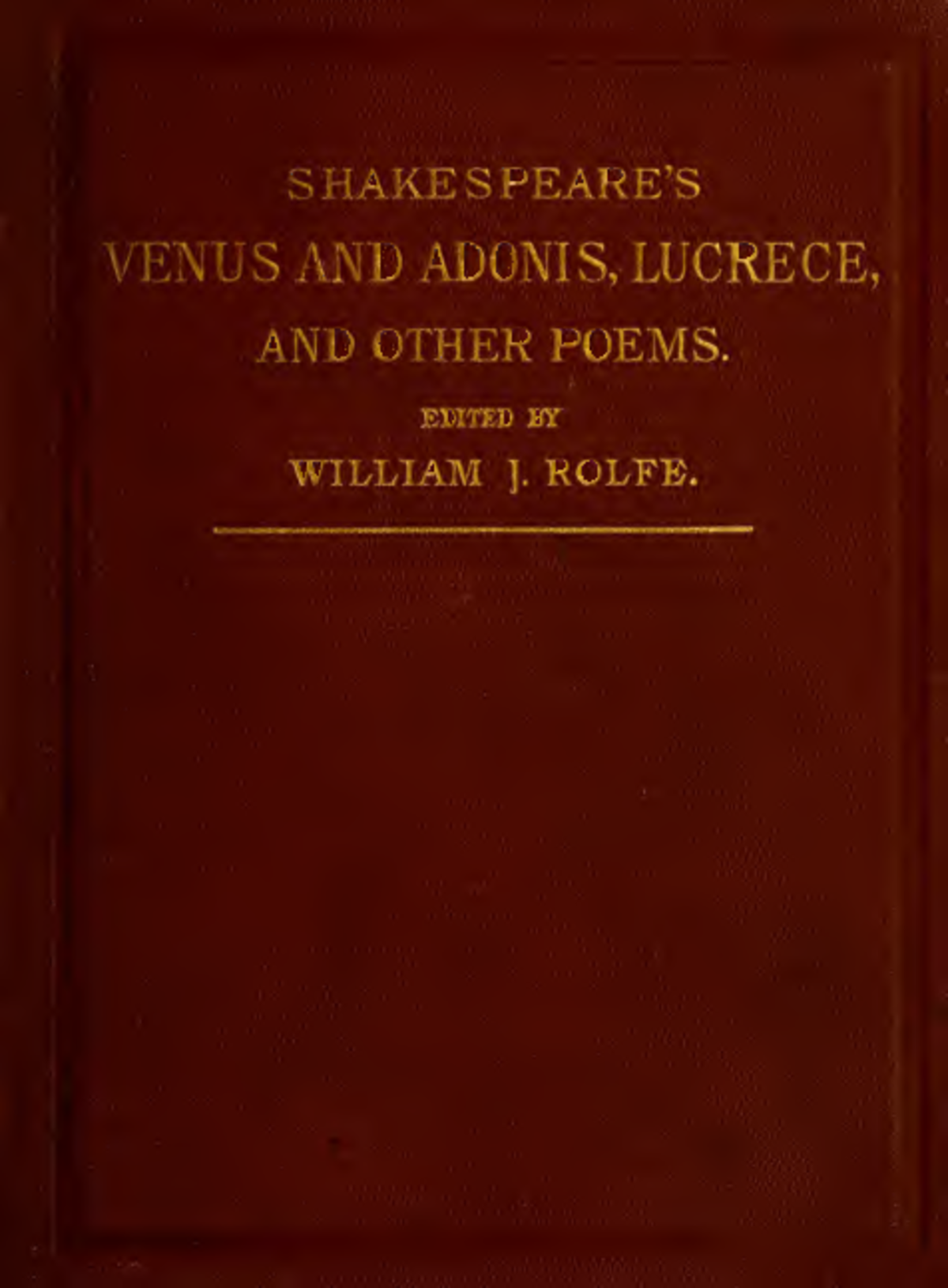 Shakespeare's Venus and Adonis, Lucrece, and other poems (IA ...
