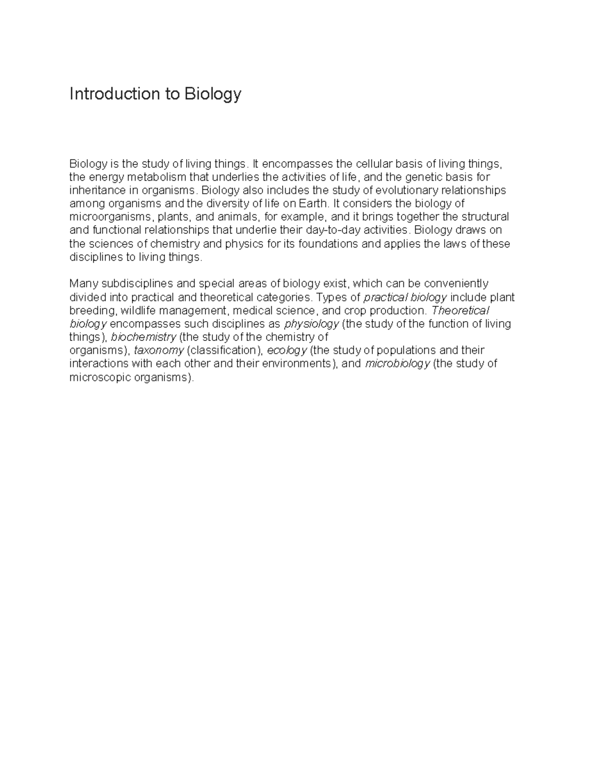 Bio 1 - notes - Introduction to Biology Biology is the study of living ...