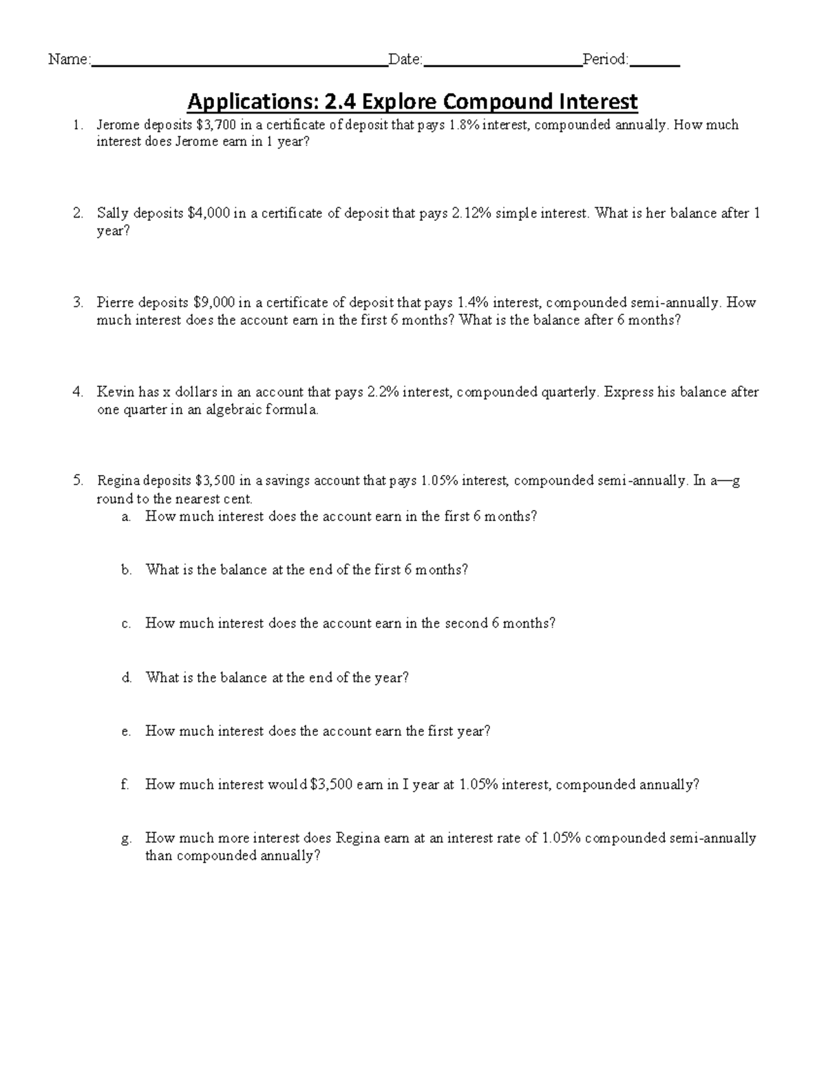 2.4 Exploring Compound Intrest - Name: Date: Period: Applications: 2 ...