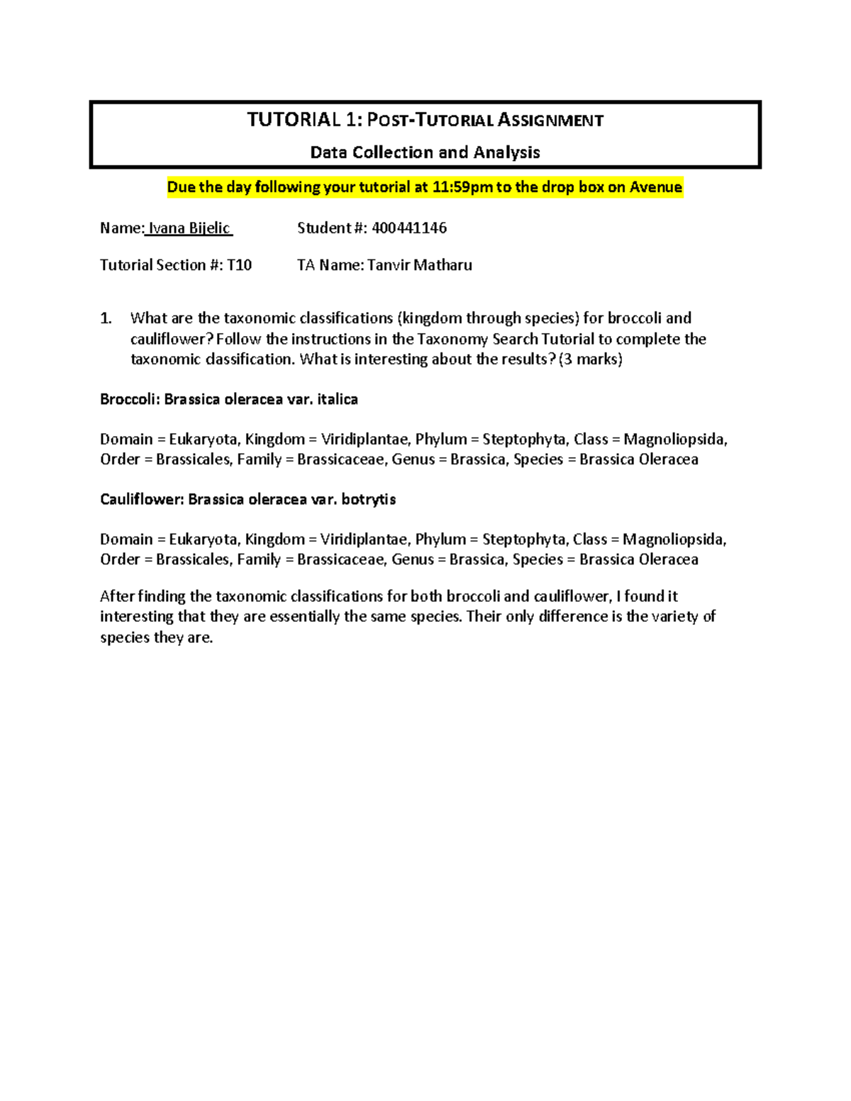 Tutorial 1 Data Collection and Analysis Assignment - W23 - TUTORIAL 1 : POST-TUTORIAL ASSIGNMENT ...