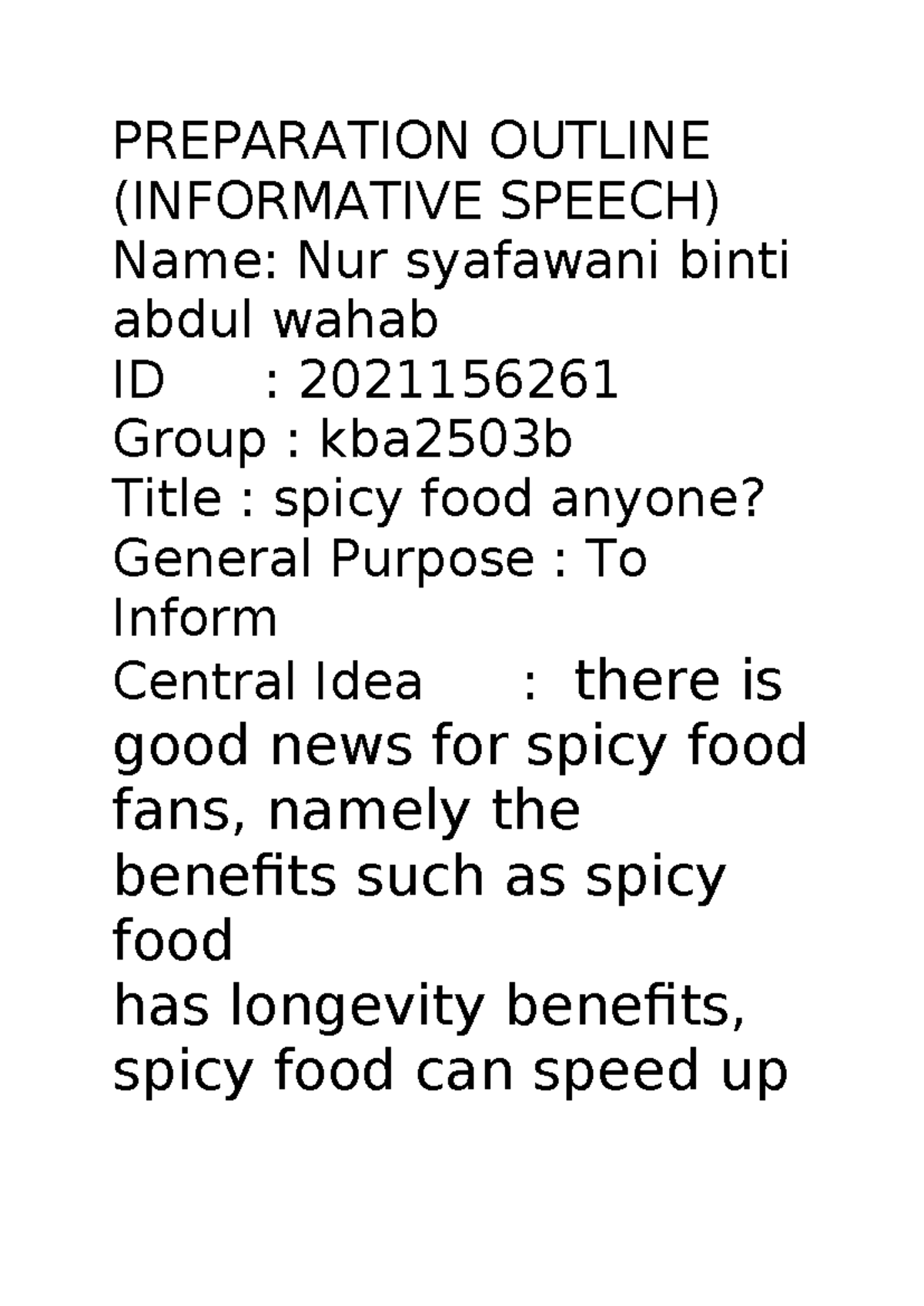 Outline PS - PREPARATION OUTLINE (INFORMATIVE SPEECH) Name: Nur ...