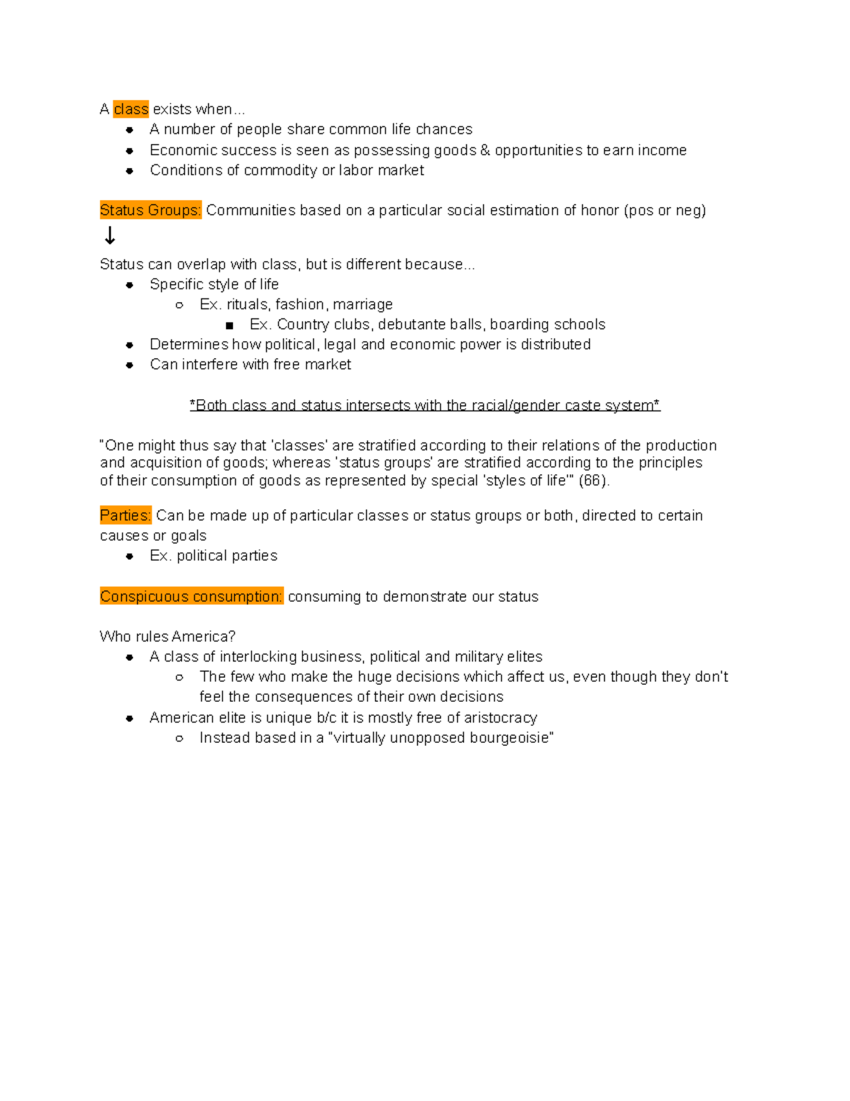 The Power Elite - A class exists when... A number of people share ...