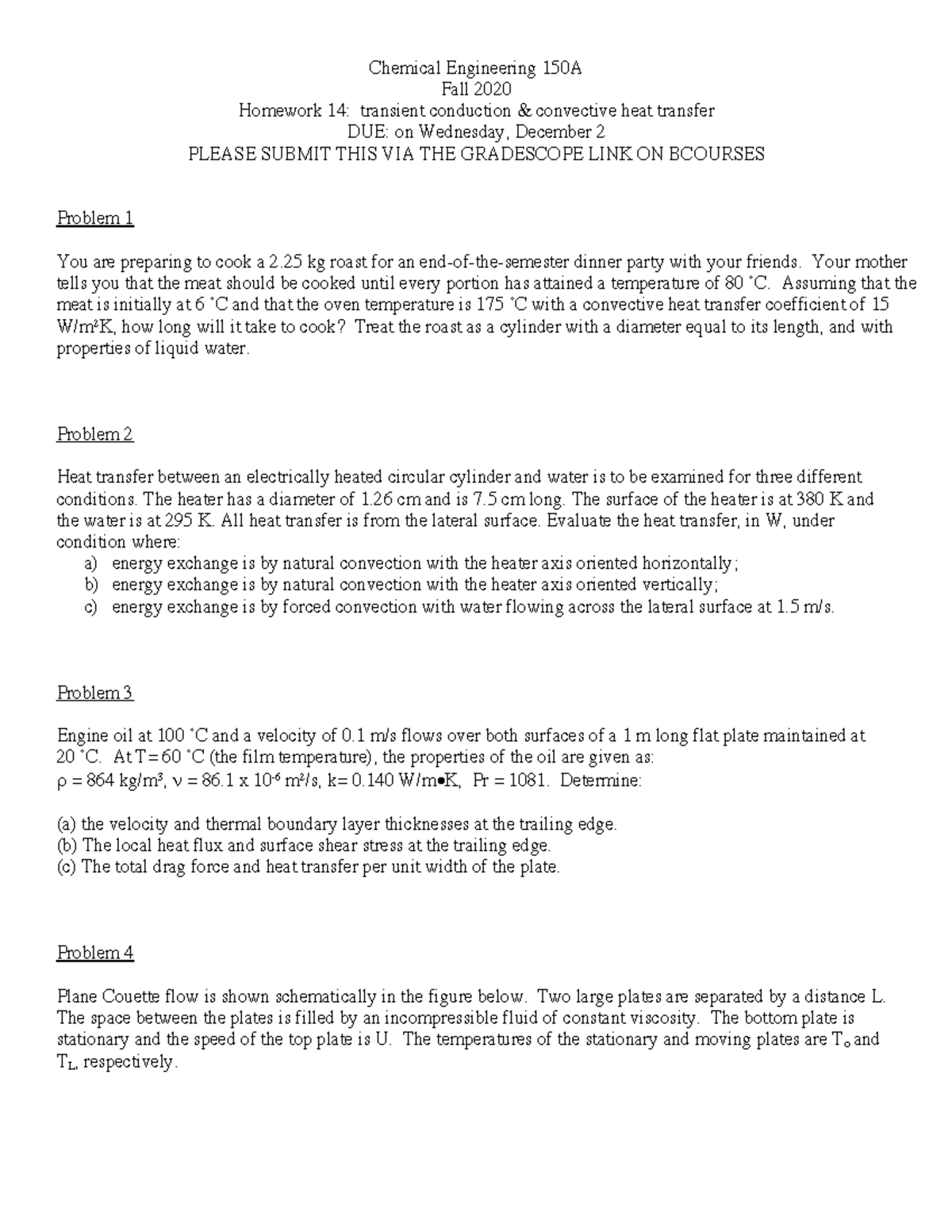 Hw 14 - Fall 2020 - Home work due every week - Chemical Engineering ...