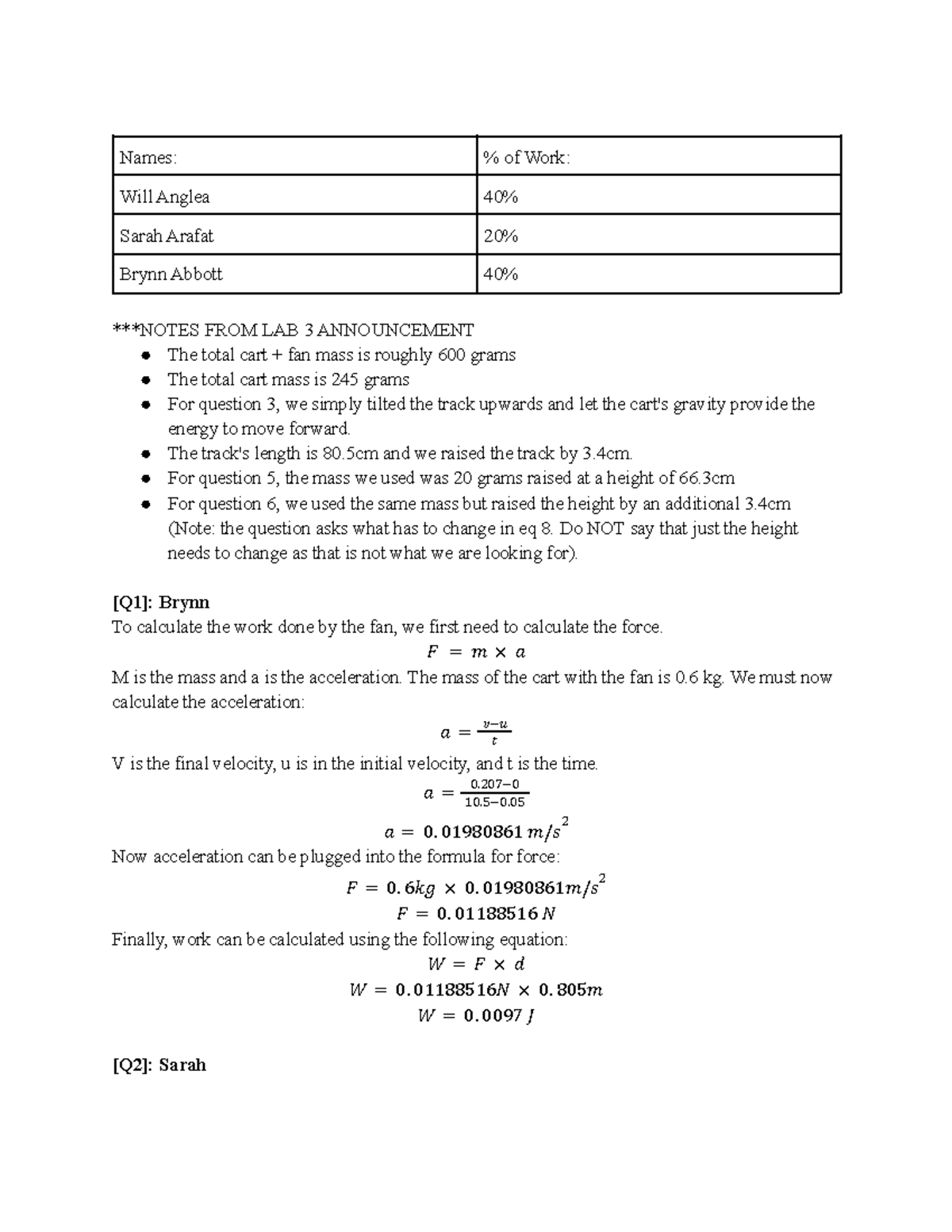 PH 101, Lab 3, Group 1 - Dr. Buddhi Pushpawela - Names: % of Work: Will Anglea 40% Sarah Arafat ...