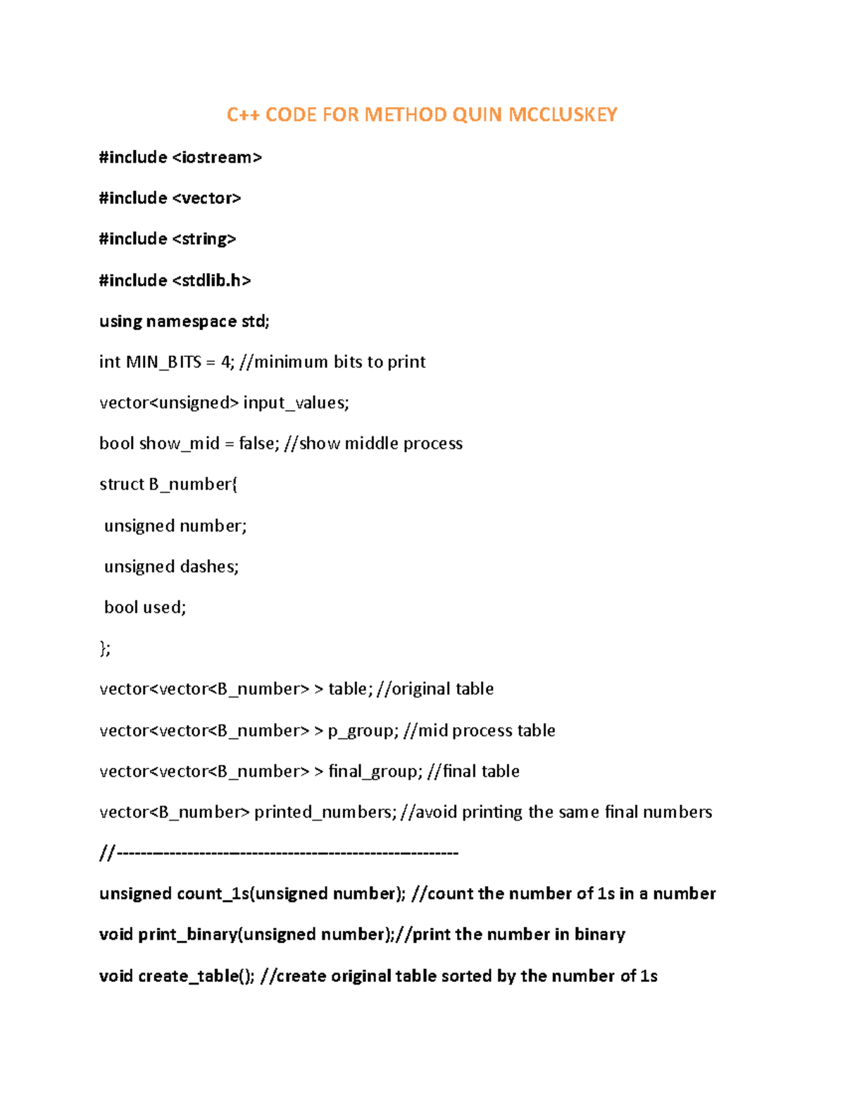 C++ code for quin mcluskey - C++ CODE FOR METHOD QUIN MCCLUSKEY #include #include #include # ...